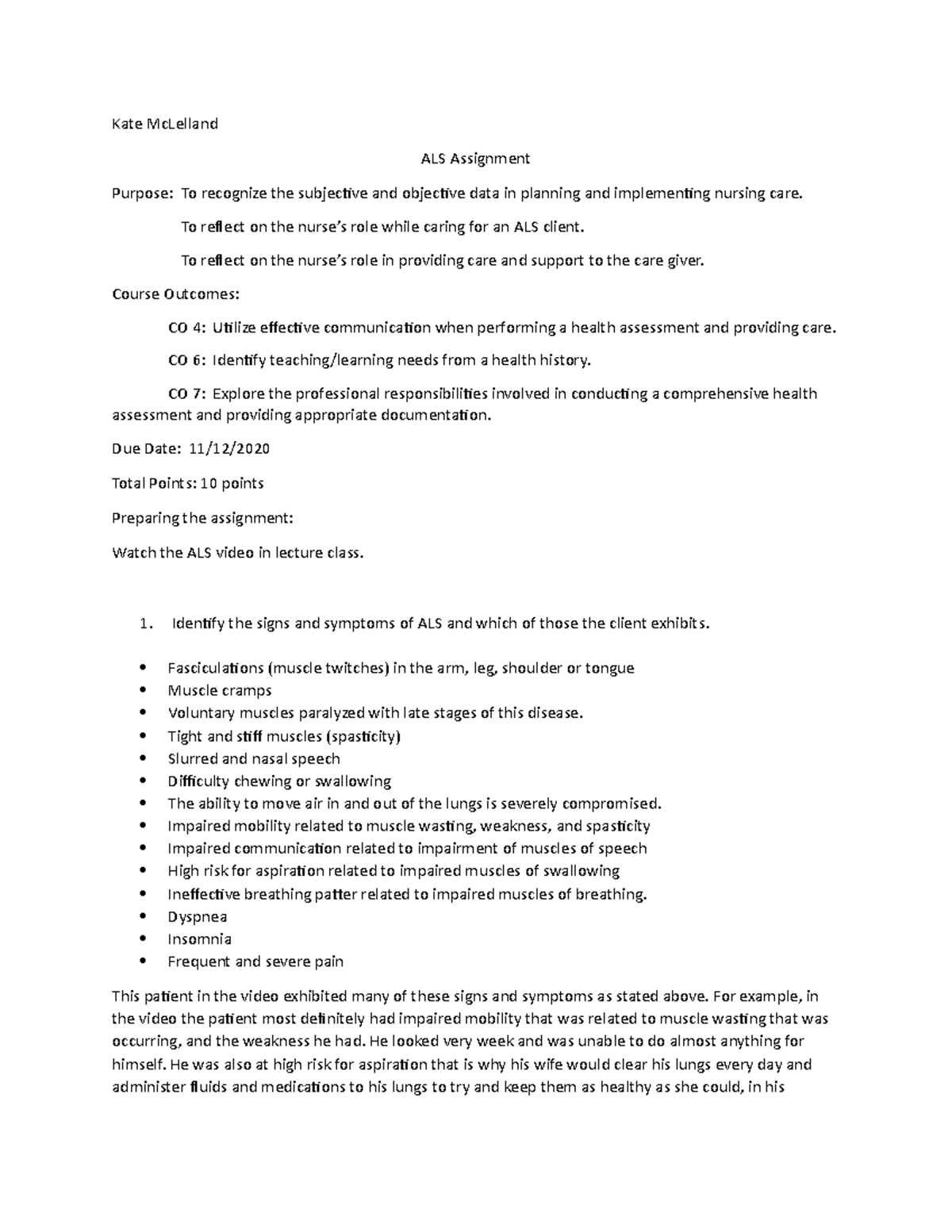 ALS Assignment - To reflect on the role while caring for an ALS client ...