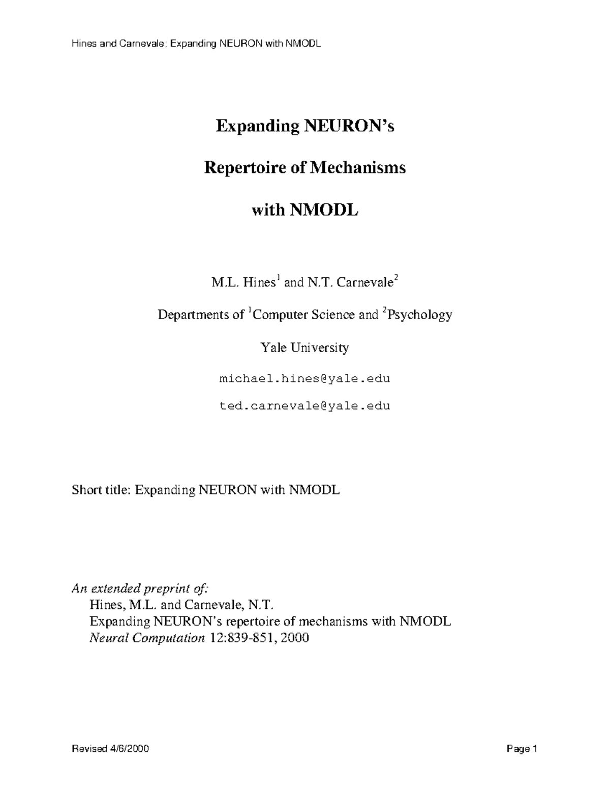 Nmodl 400 - Neuron.yale - Expanding NEURON’s Repertoire of Mechanisms ...