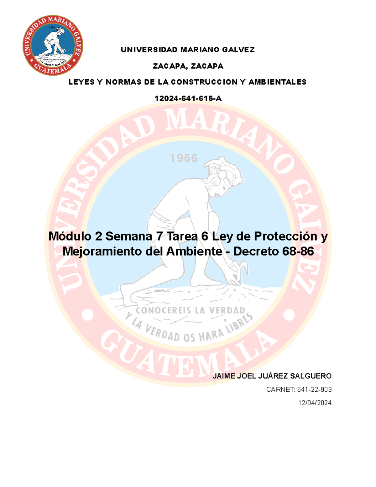 Módulo 2 Semana 7 Tarea 6 Ley de Protección y Mejoramiento del Ambiente ...