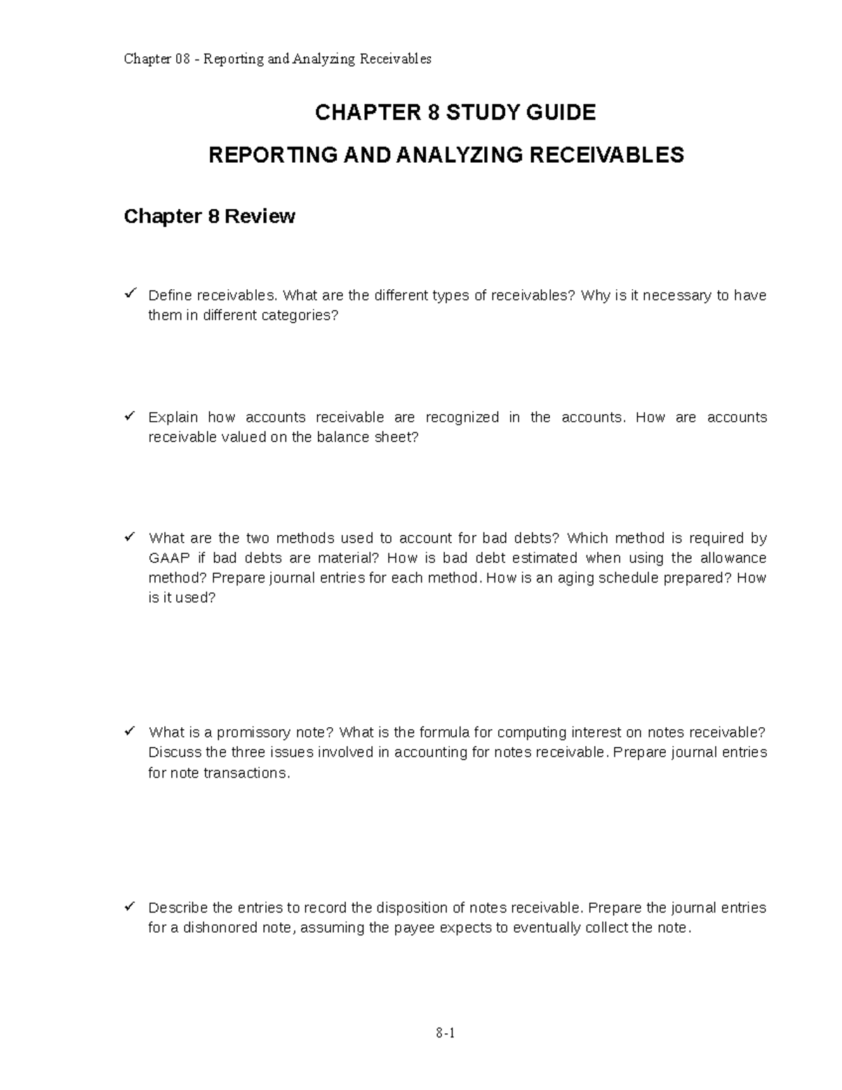 Chapter 8 Study Guide-1 - CHAPTER 8 STUDY GUIDE REPORTING AND ANALYZING RECEIVABLES Chapter 8 ...