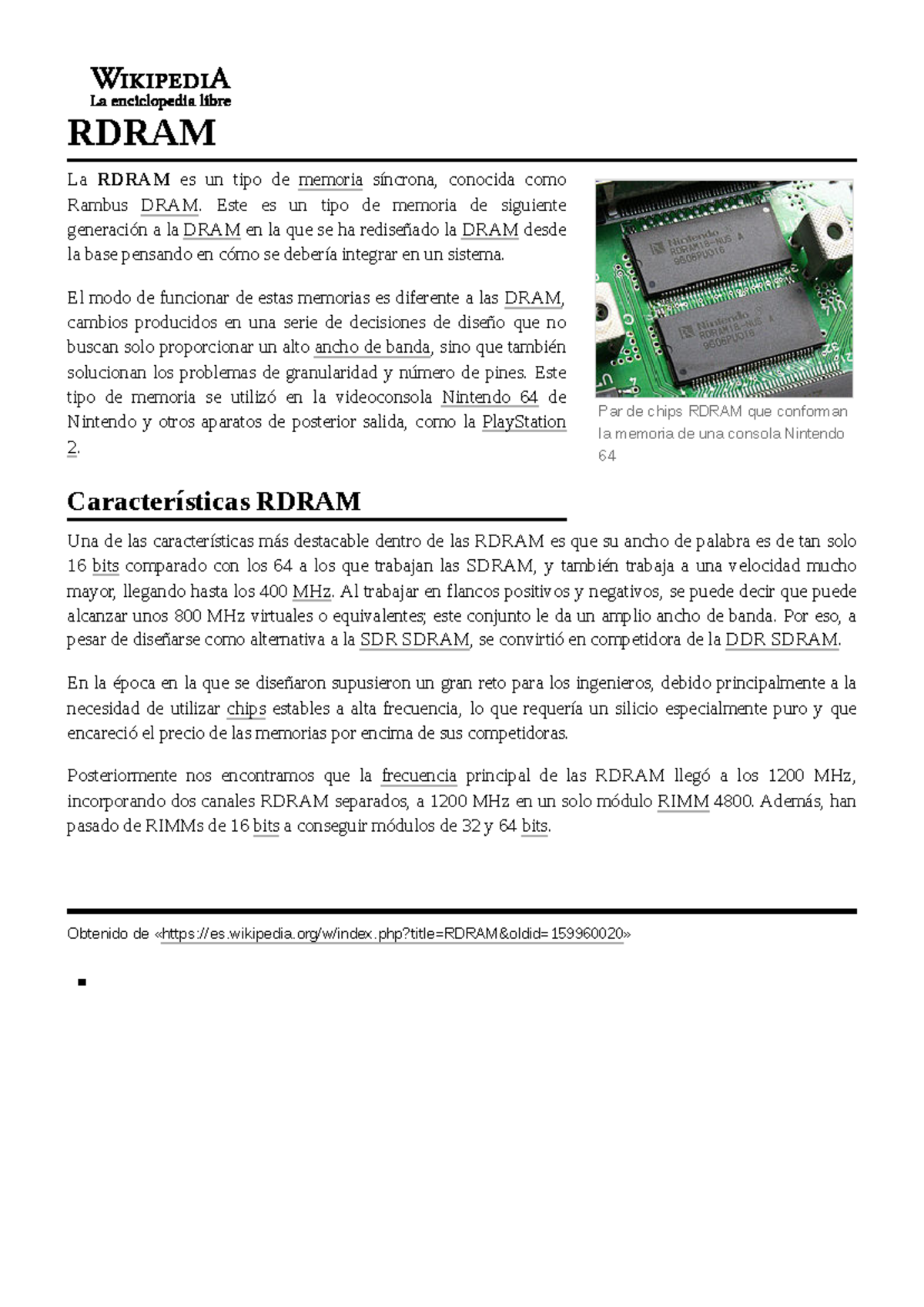 Rdram - Tema de perifericos - Par de chips RDRAM que conforman la ...