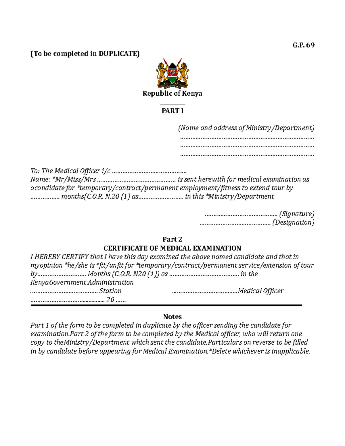GP 69 Form - form - G. 69 (To be completed in DUPLICATE) Republic of Kenya _________ PART I ...