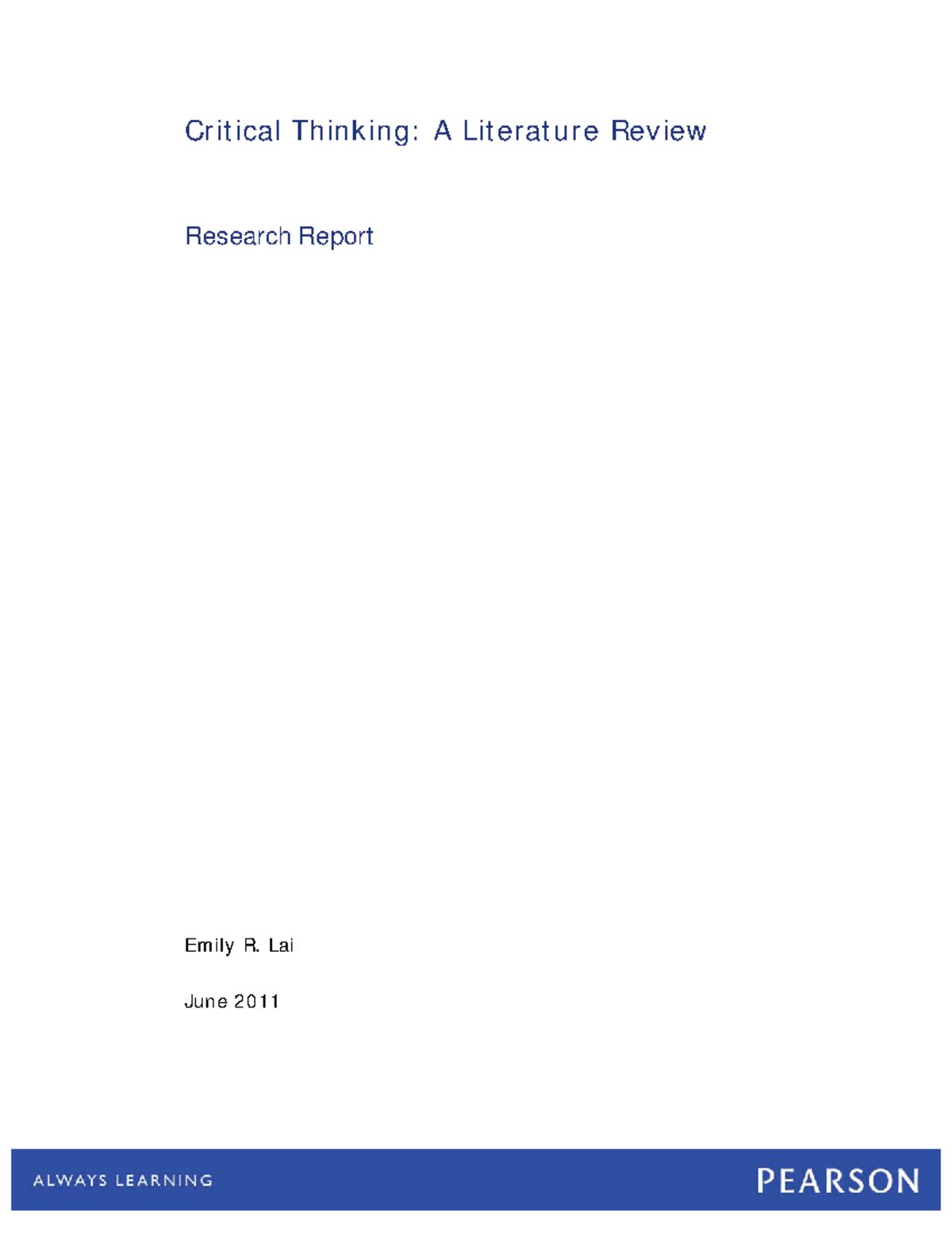 Critical Thinking Review Final - Cr it ical Think ing: A Lit er at ur e ...