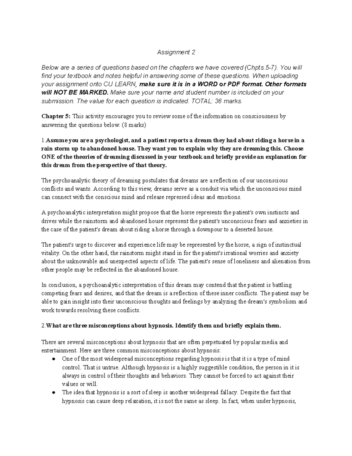 Psyc 1001 Assignment 2 - Assignment 2 Below are a series of questions based on the chapters we ...