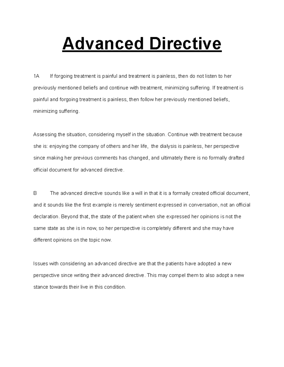 Healthcare Ethics Advanced Directive Notes - Advanced Directive 1A If ...