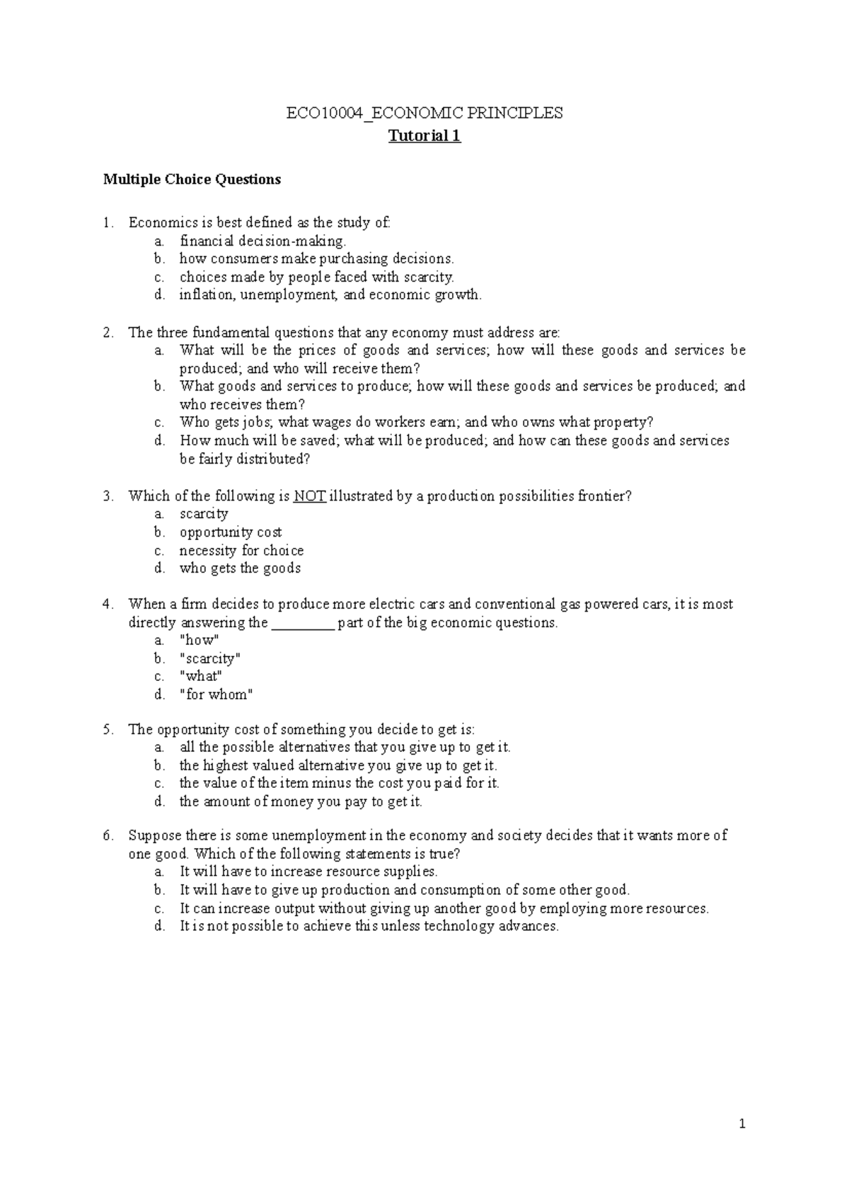 Tut 1 wk 2 Eco - ECO10004_ECONOMIC PRINCIPLES Tutorial 1 Multiple ...