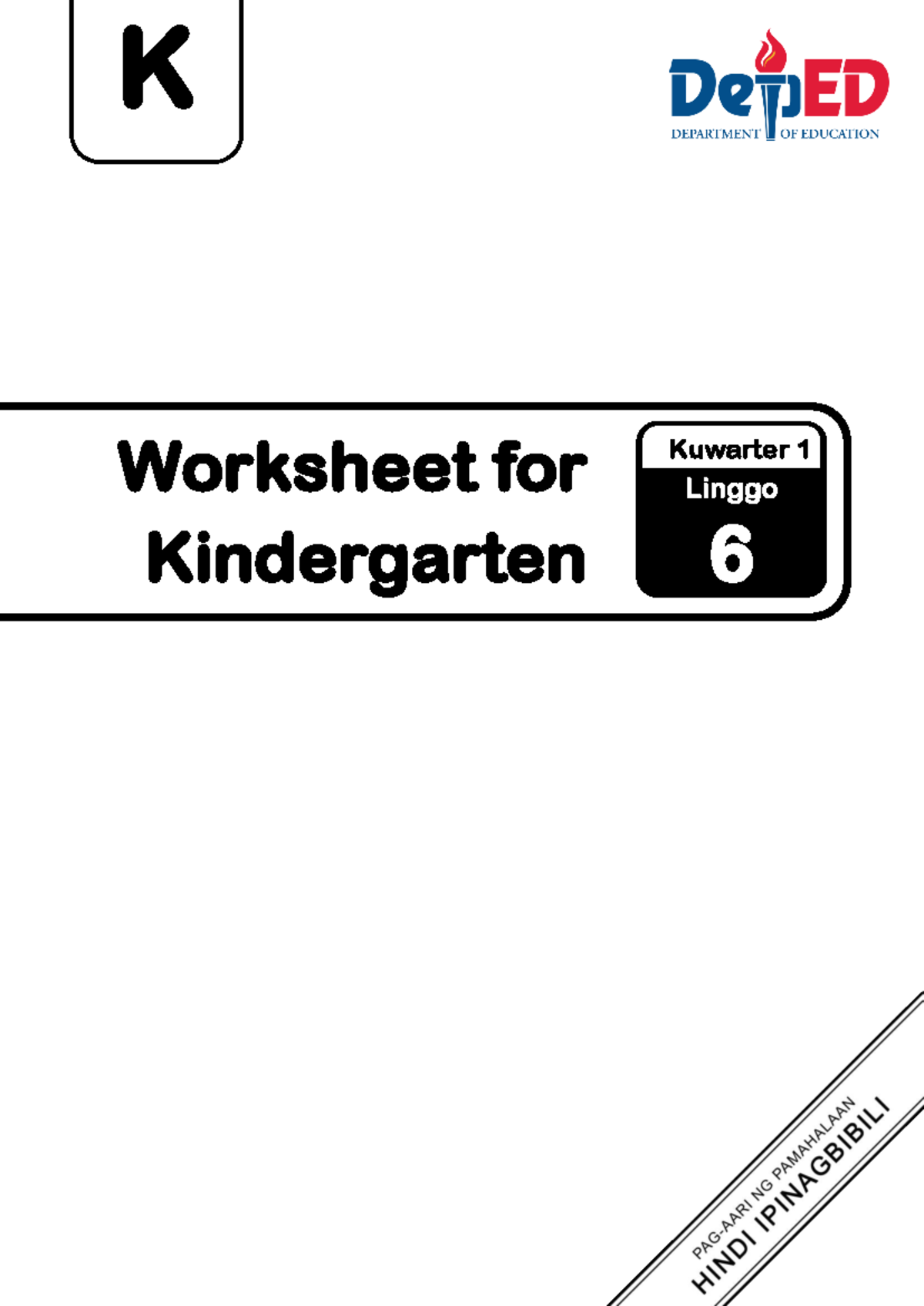 WS Kinder Q1 Week 6 ver2 - Worksheet for Kindergarten Linggo 6 Kuwarter ...