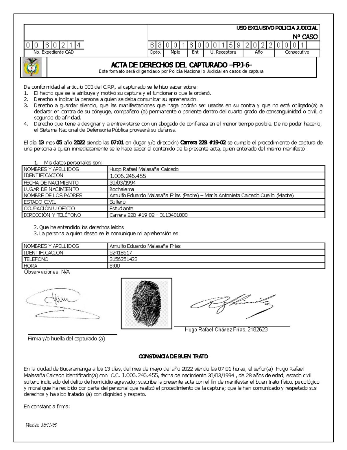 Acta Derechos Capturado - USO EXCLUSIVO POLICIA JUDICIAL N° CASO 0 0 6 ...