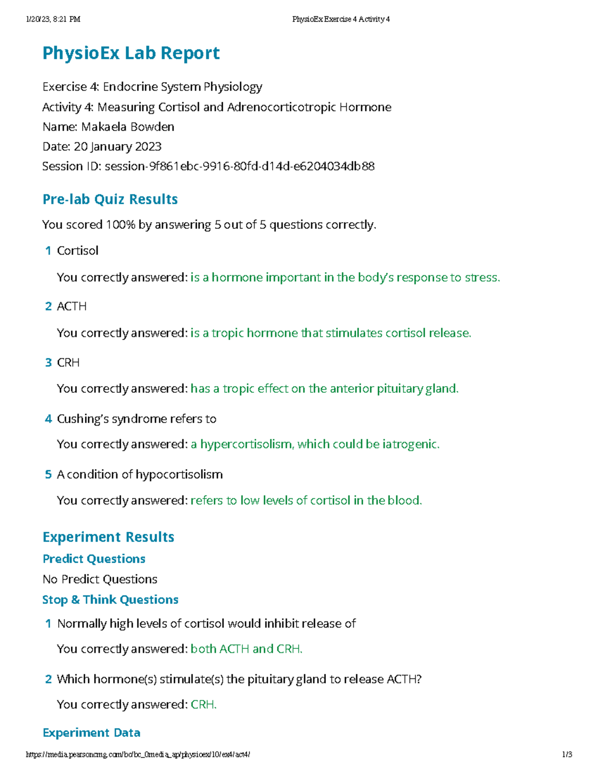 Physio Ex Exercise 4 Activity 4-Makaela Bowden - 1/20/23, 8:21 PM ...