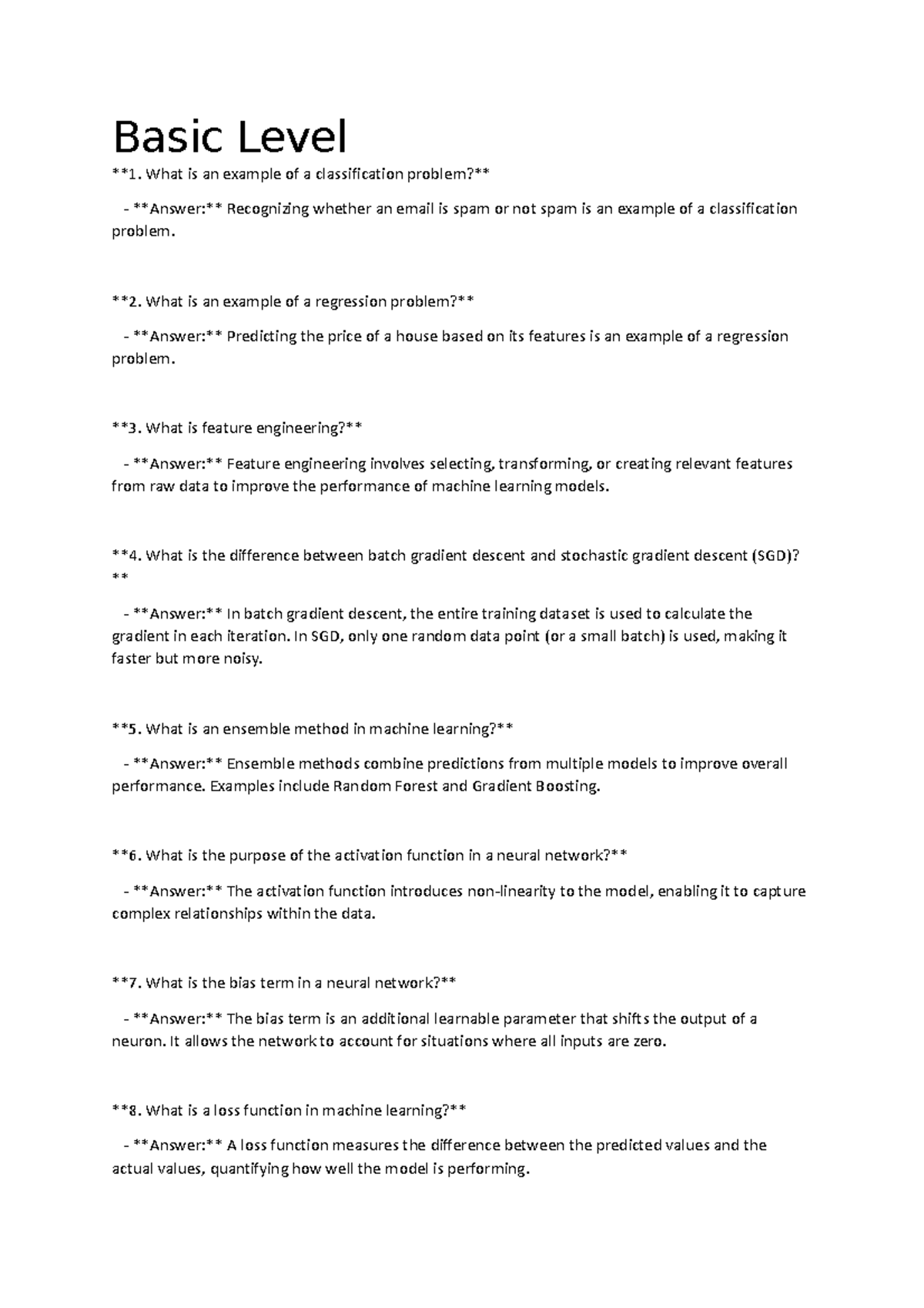 ML basic questions - Basic Level 1. What is an example of a ...
