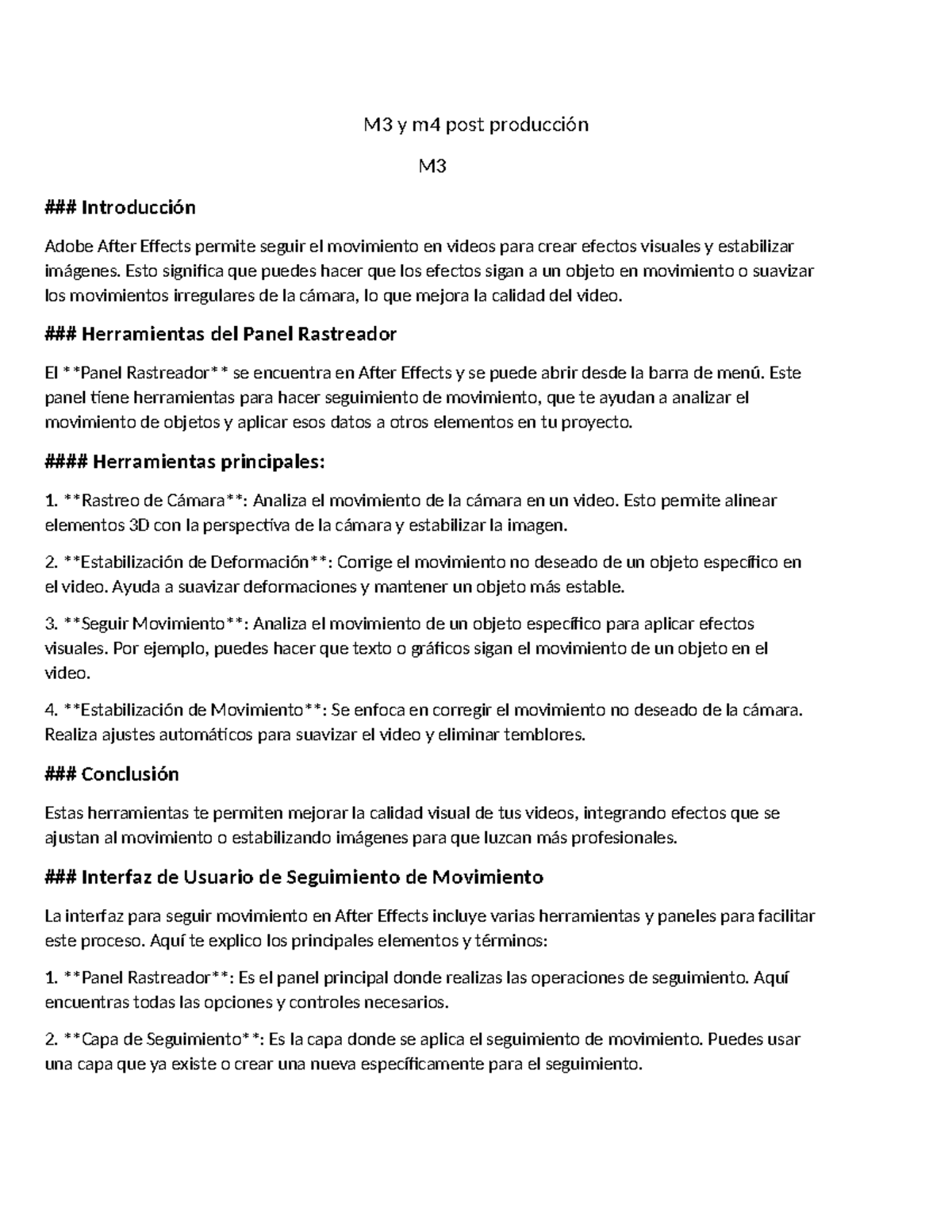 Resumen m3 y m4 - M3 y m4 post producción M ### Introducción Adobe After Effects permite seguir ...