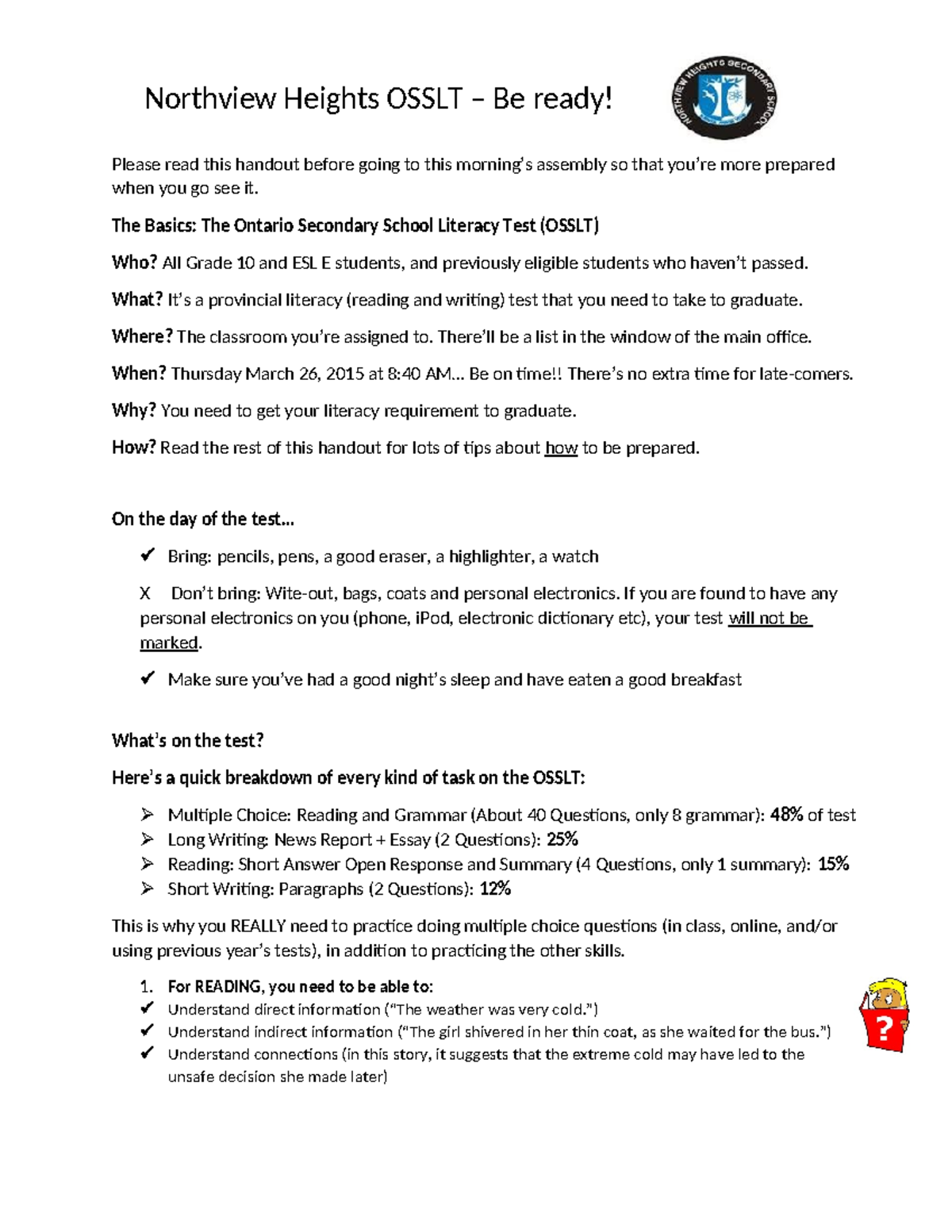 OSSLT HANDOUT - 2015 - Northview Heights OSSLT – Be ready! Please read this handout before going ...