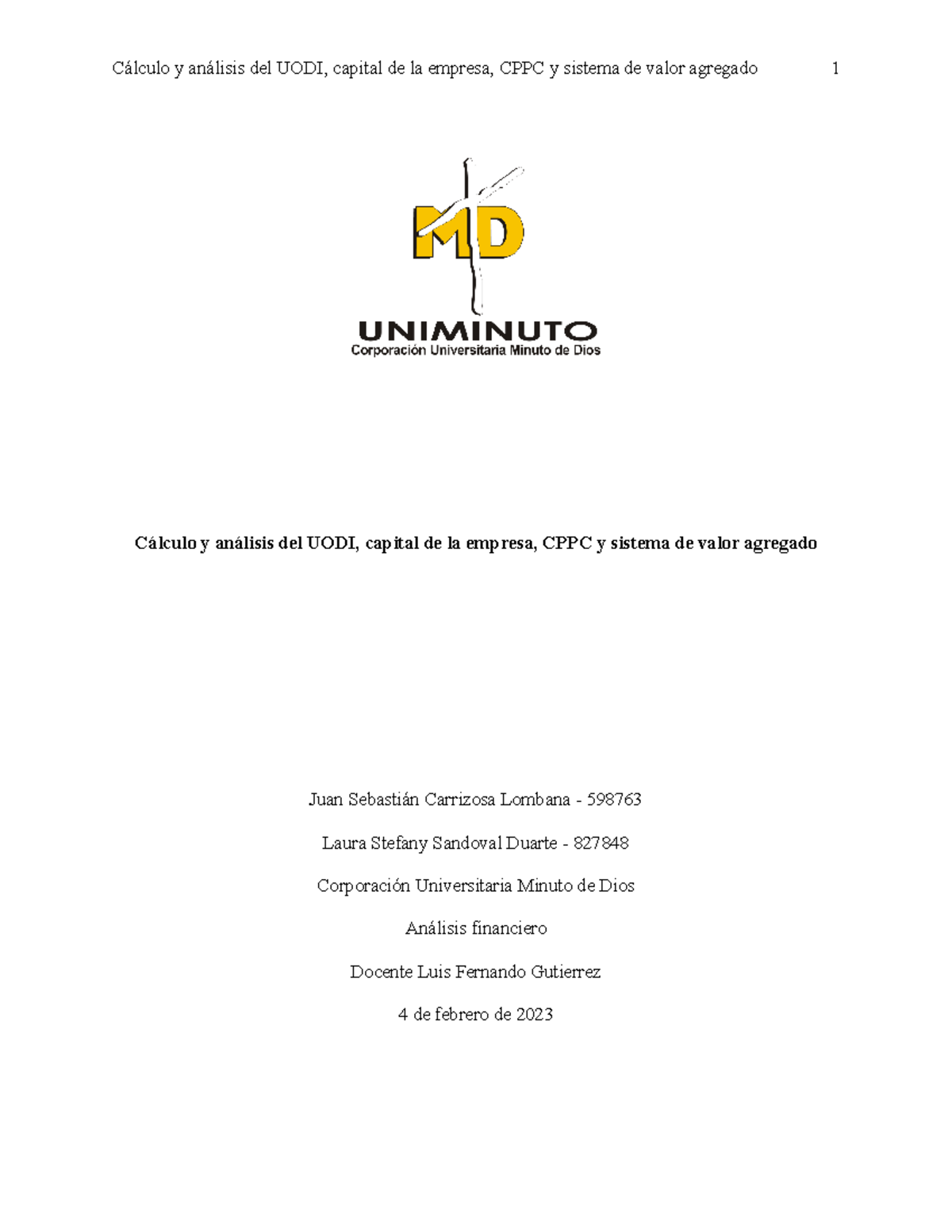 Informe - Análisis Financiero - Cálculo y análisis del UODI, capital de ...