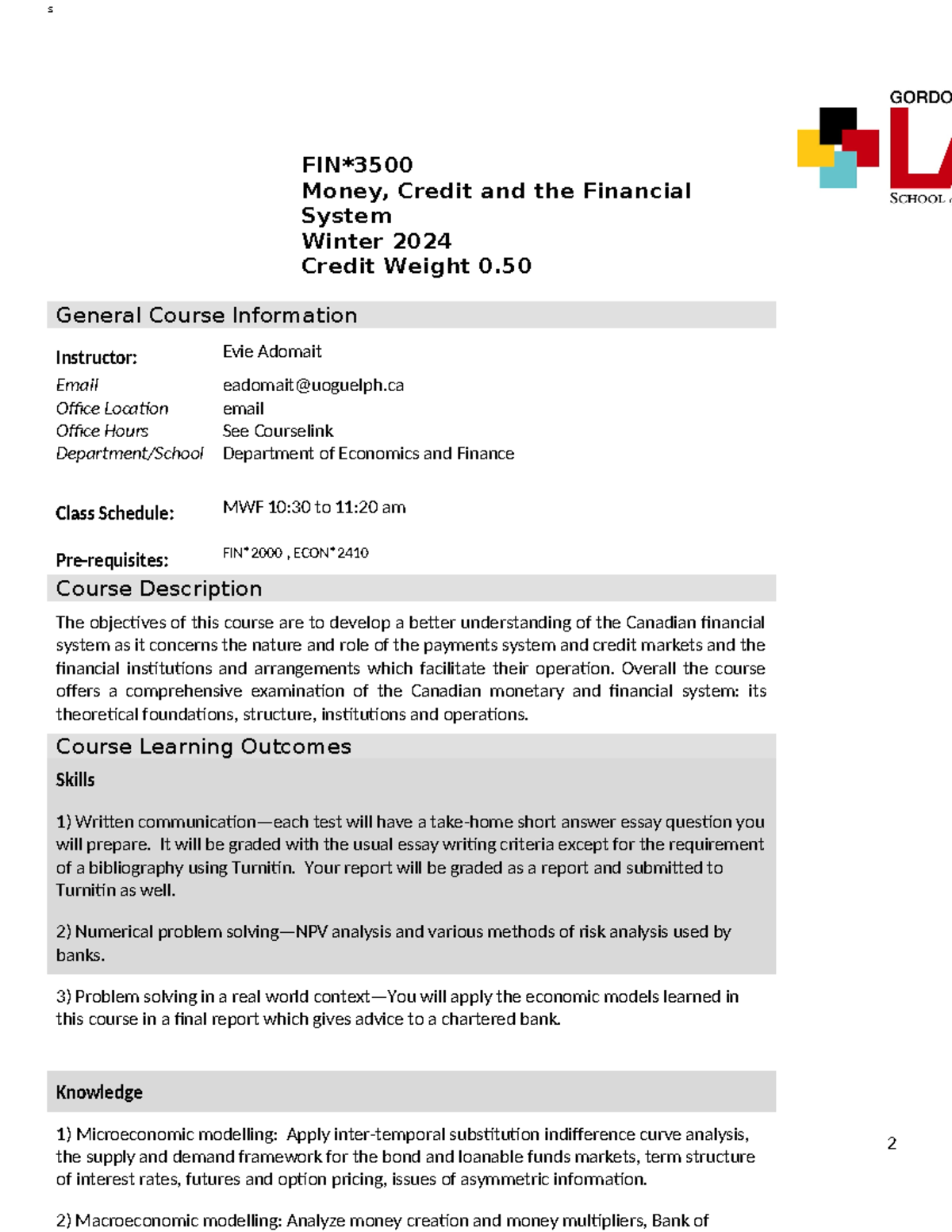 FIN3500 ea W24 - Course outline - 2 s FIN* Money, Credit and the ...