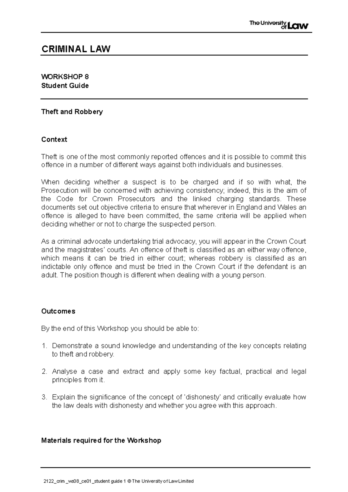 Criminal Law - Workshop 8 - CRIMINAL LAW WORKSHOP 8 Student Guide Theft ...