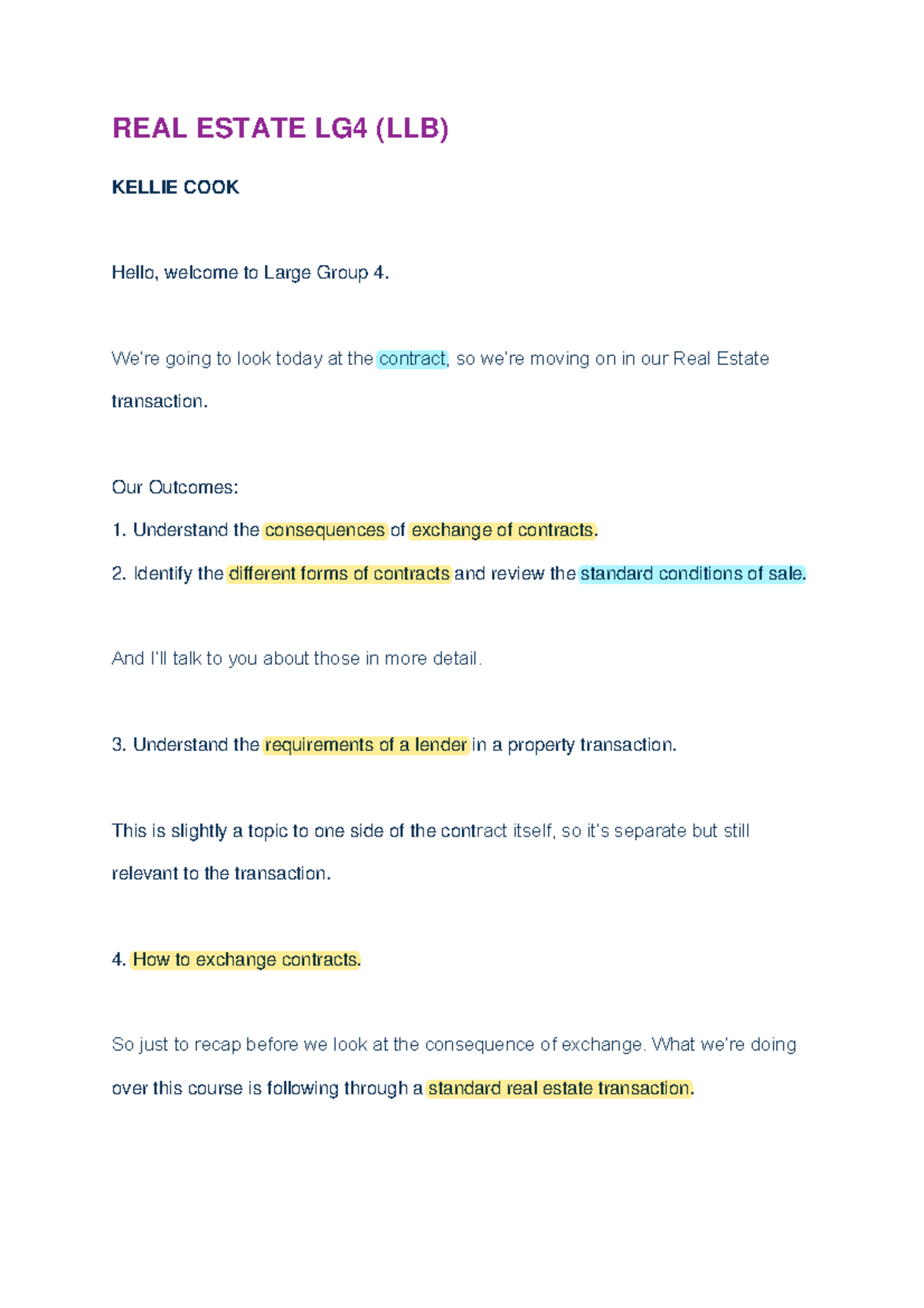 Real Estate LG4 (LLB) Transcript - REAL ESTATE LG4 (LLB) KELLIE COOK ...