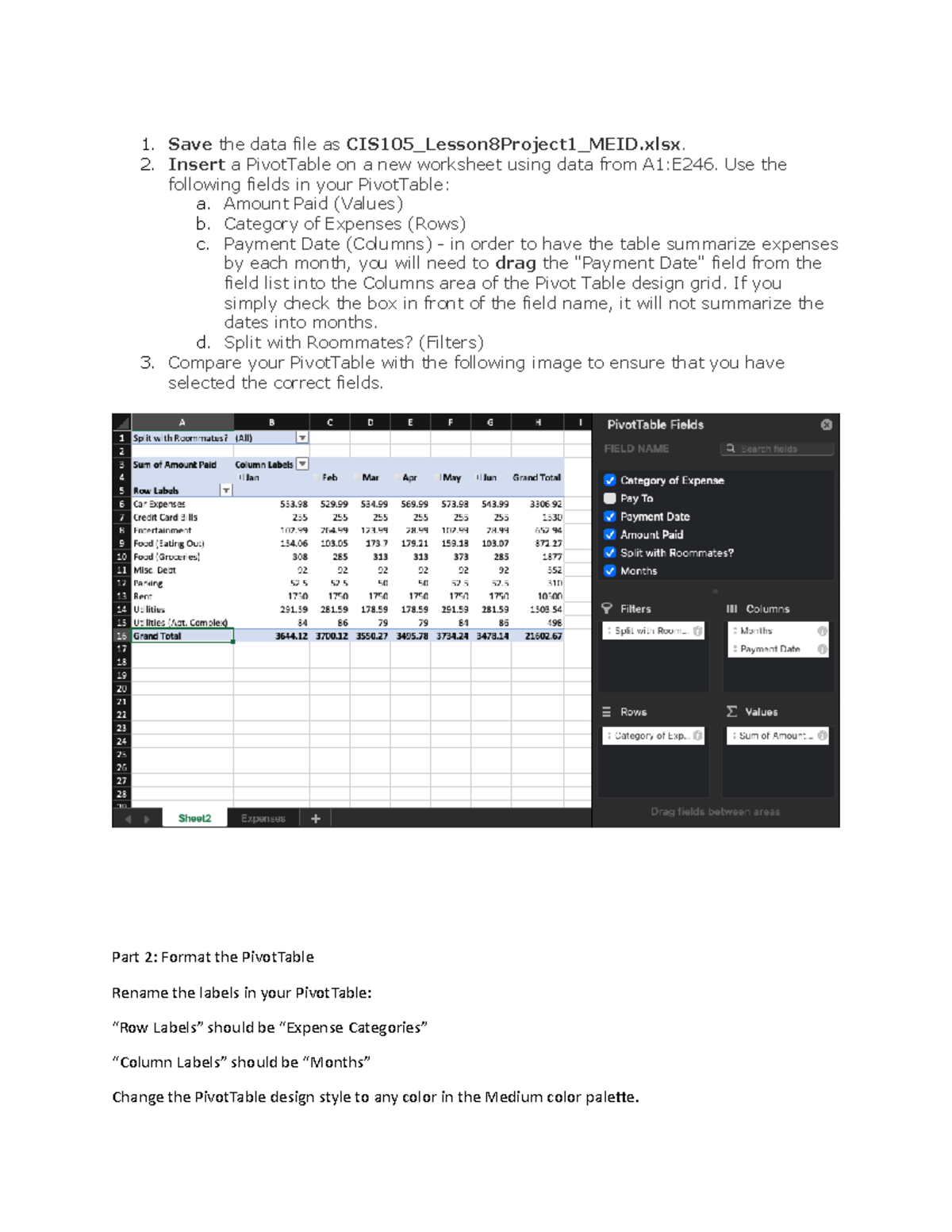 CIS 105 lesson 8 - project - Save the data file as CIS105 ...