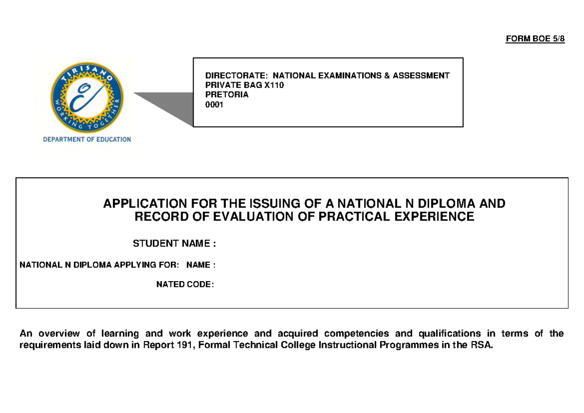 DHET National Diploma Application FORM FORM BOE 5 APPLICATION FOR