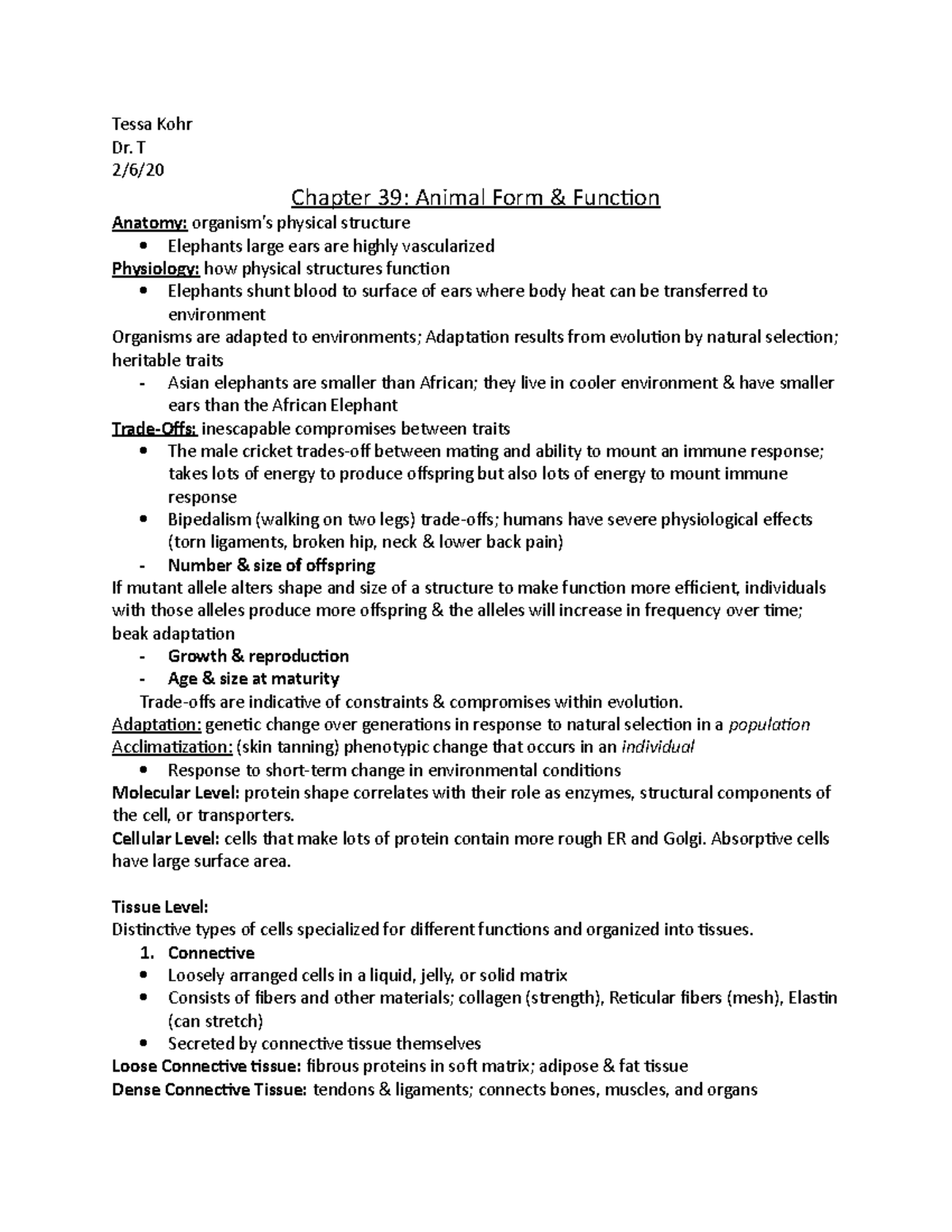 Ch. 39 - Chapter 39 Class Notes - Tessa Kohr Dr. T 2/6/ Chapter 39 ...