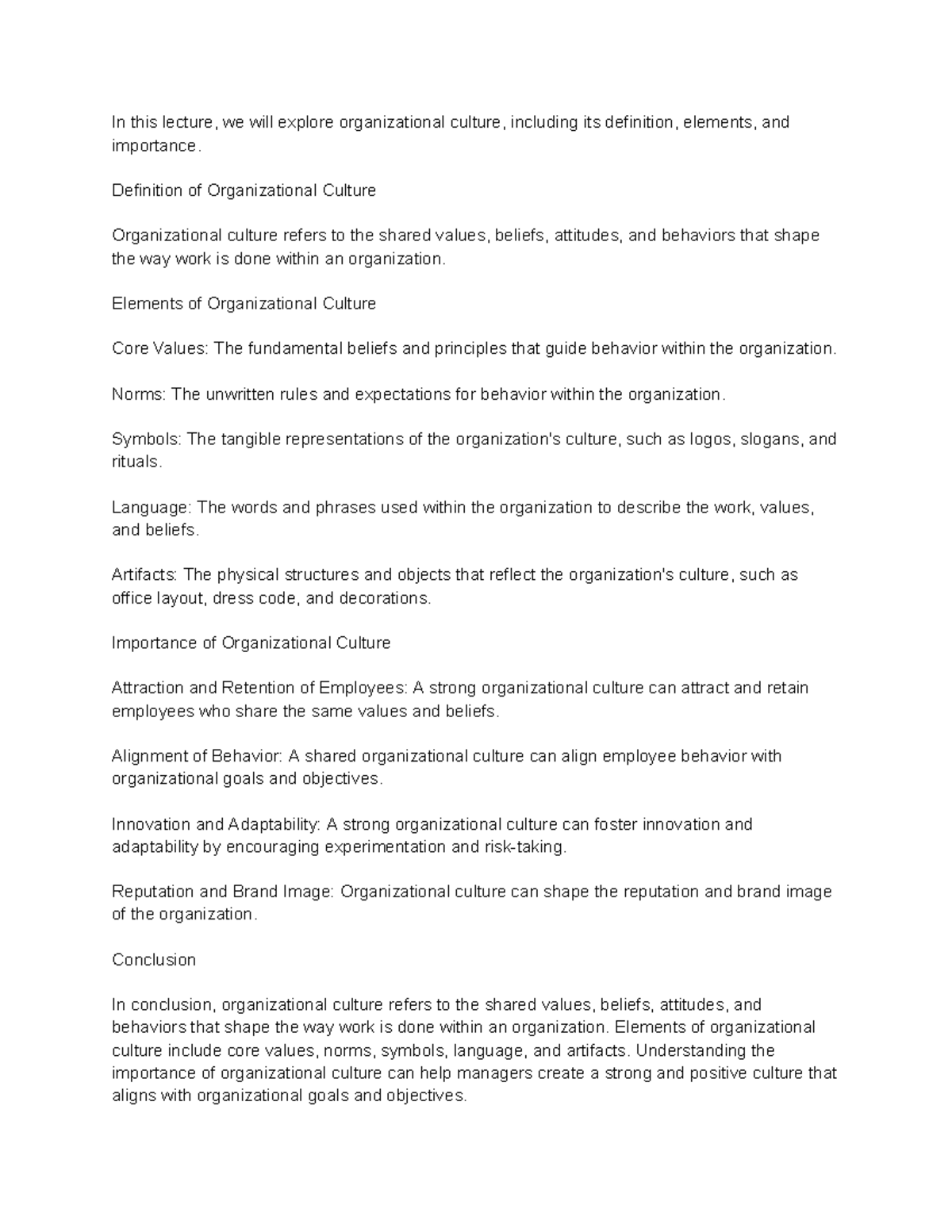 Lecture #4 Organizational Culture - In this lecture, we will explore organizational culture ...