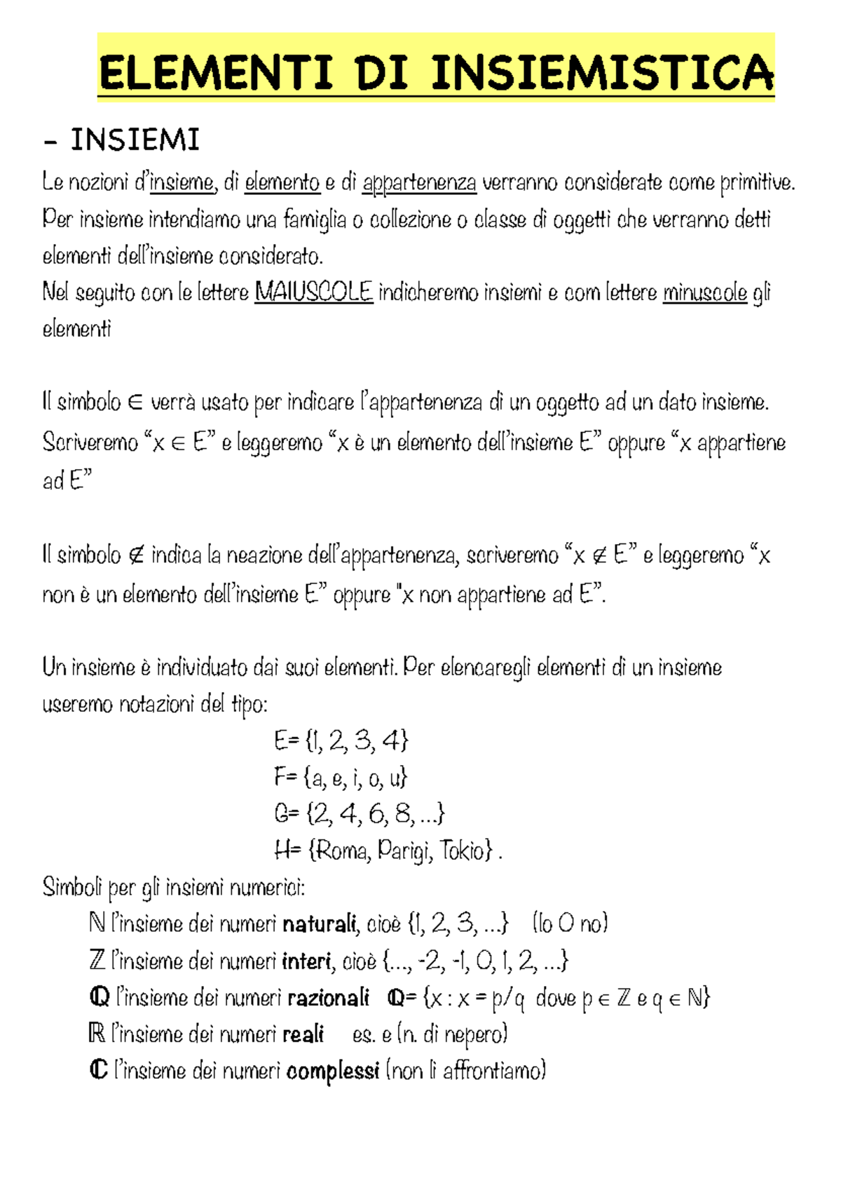 Elementi di insiemistica - ELEMENTI DI INSIEMISTICA - INSIEMI Le ...