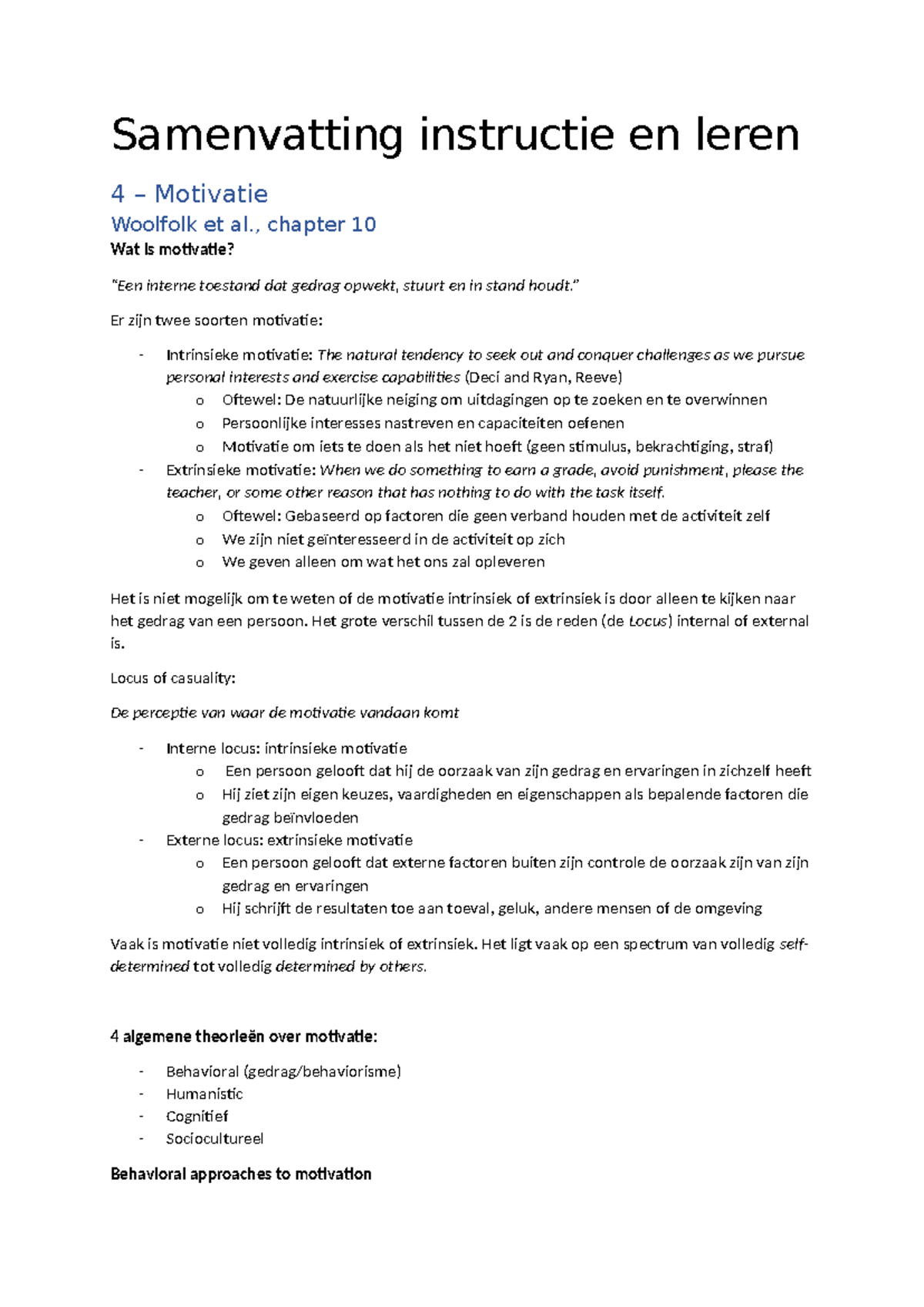 Samenvatting instructie en leren - , chapter 10 Wat is motivatie? “Een ...