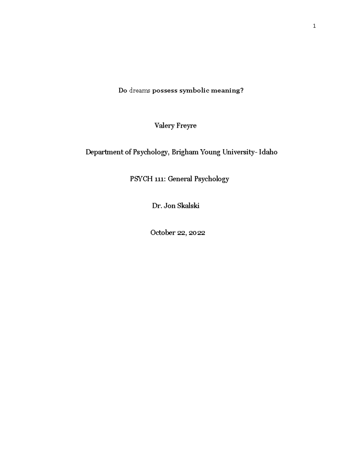 Debunking Myth Research - Do dreams possess symbolic meaning? Valery ...