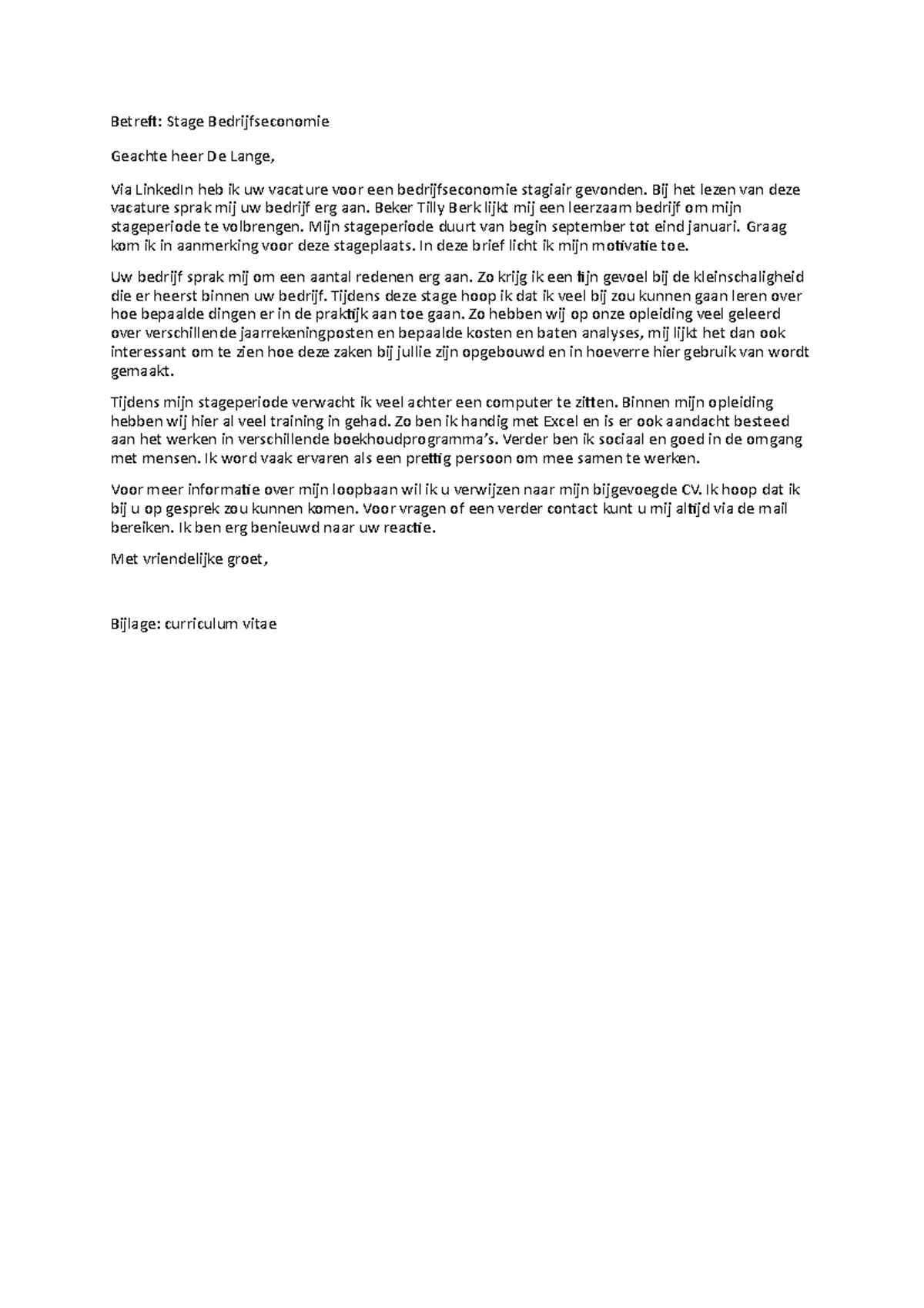 Voorbeeldbrief stage - 8 - Betreft: Stage Bedrijfseconomie Geachte heer ...