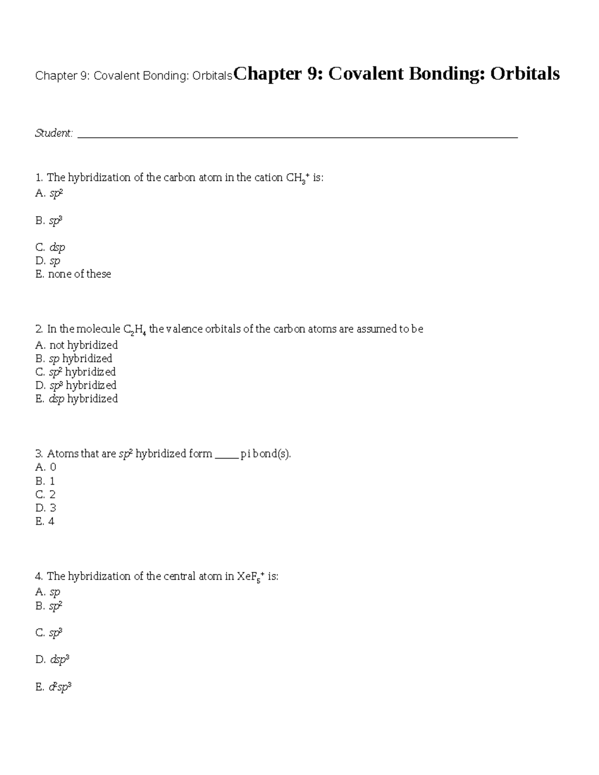Hybridization Exercises - Chapter 9: Covalent Bonding: Orbitals Chapter ...