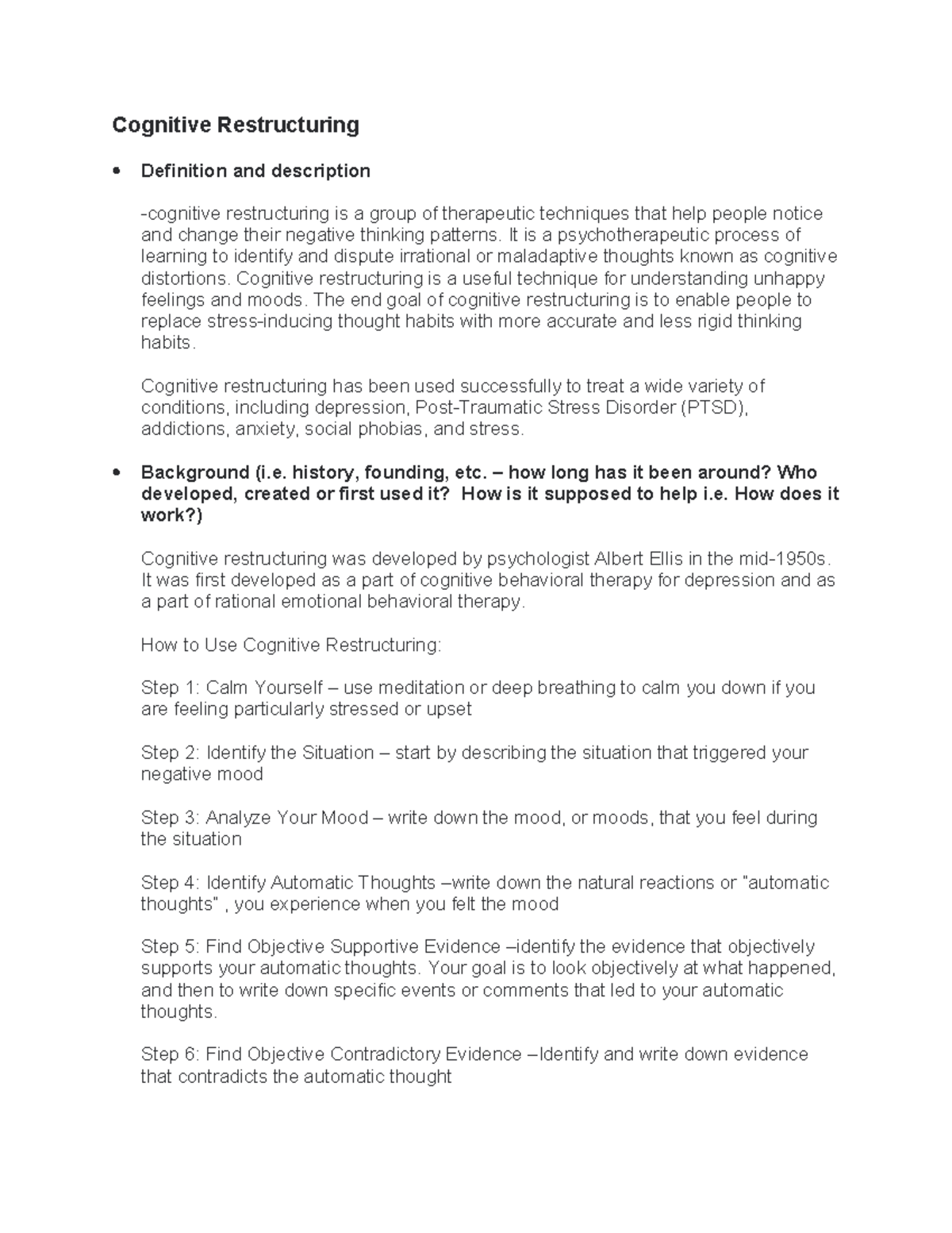 Cognitive Restructuring - It is a psychotherapeutic process of learning ...