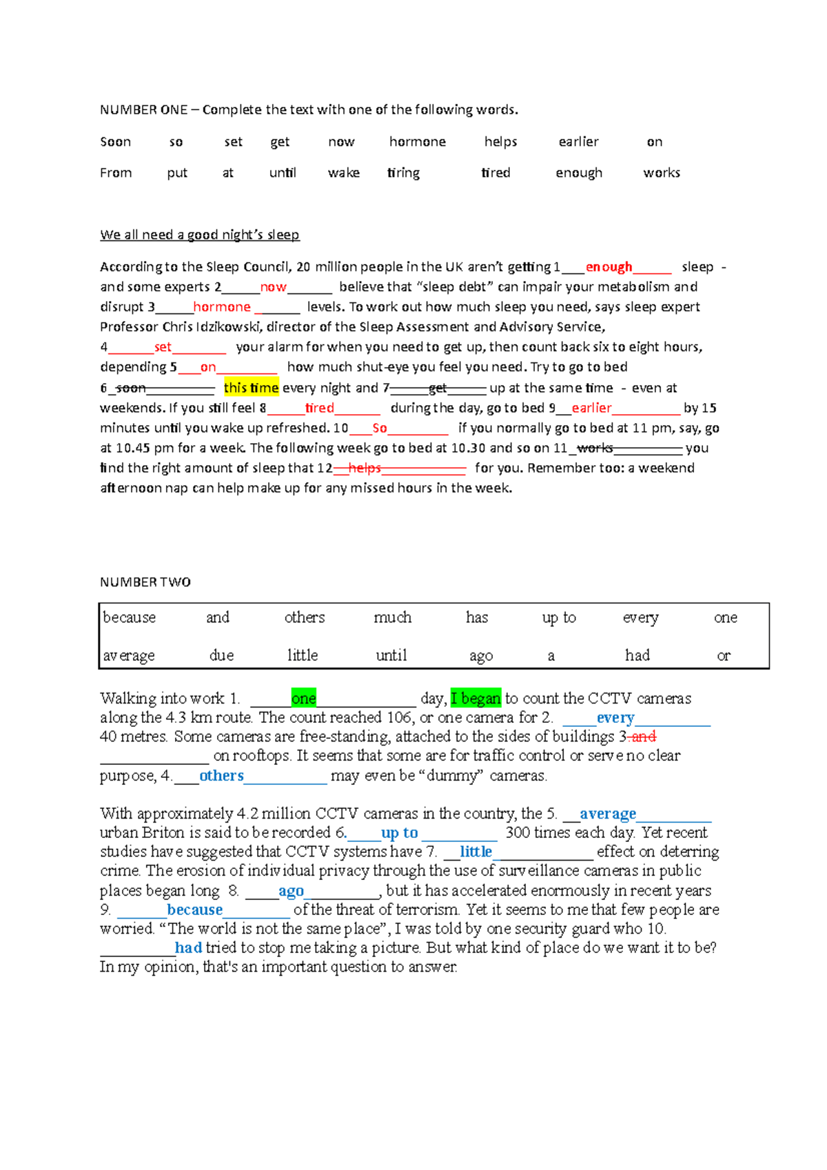 B1- Cloze- Exercises one - NUMBER ONE – Complete the text with one of ...