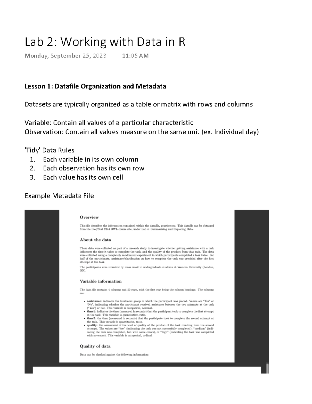 2244 Working with R Markdown Lab - Lesson 1: Datafile Organization and Metadata Datasets are ...