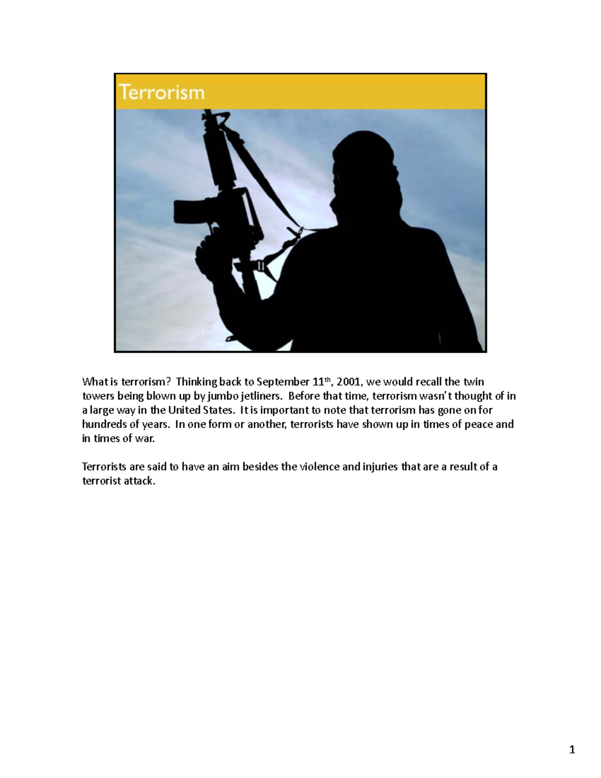 Terrorism Presentation - What is terrorism? Thinking back to September ...