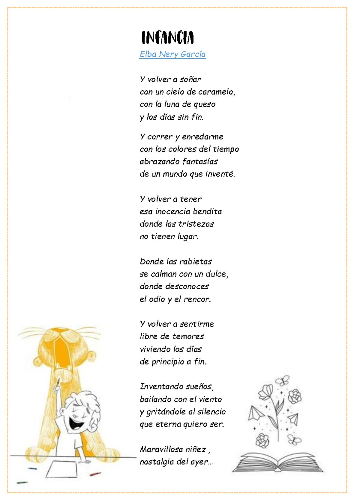 Infancia poema - INFANCIA Elba Nery García Y volver a soñar con un ...