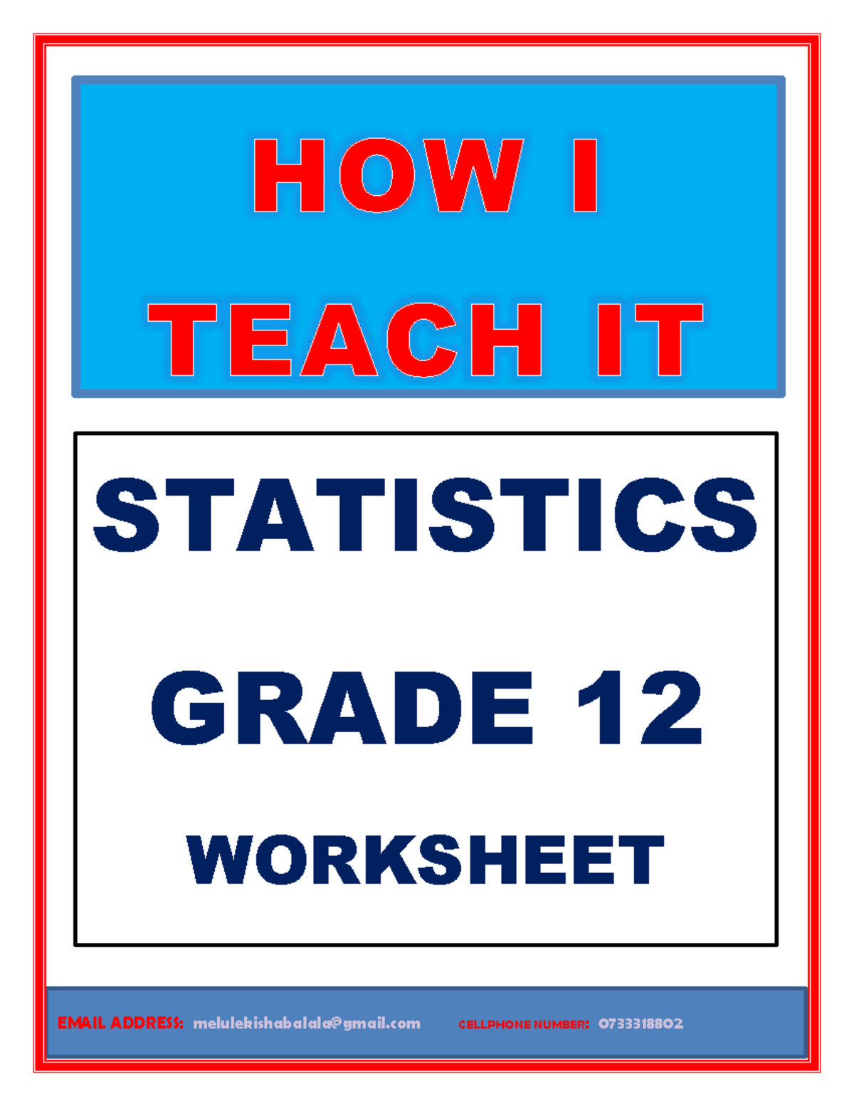 P2 GR12 Statistics -P EXAM - STATISTICS GRADE 12 WORKSHEET EMAIL ...