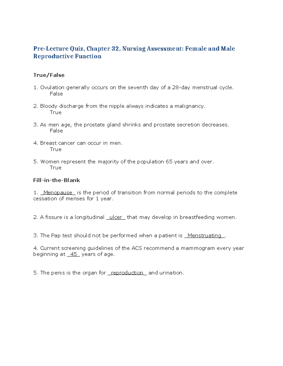 NUR305 PLQ ch32 - pre lecture assignment - Pre-Lecture Quiz, Chapter 32, Nursing Assessment ...