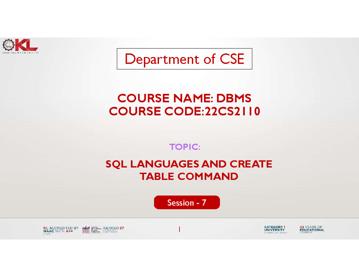 Session-7 - Copy - Probability - Department of CSE COURSE NAME: DBMS COURSE CODE:22CS TOPIC: SQL ...