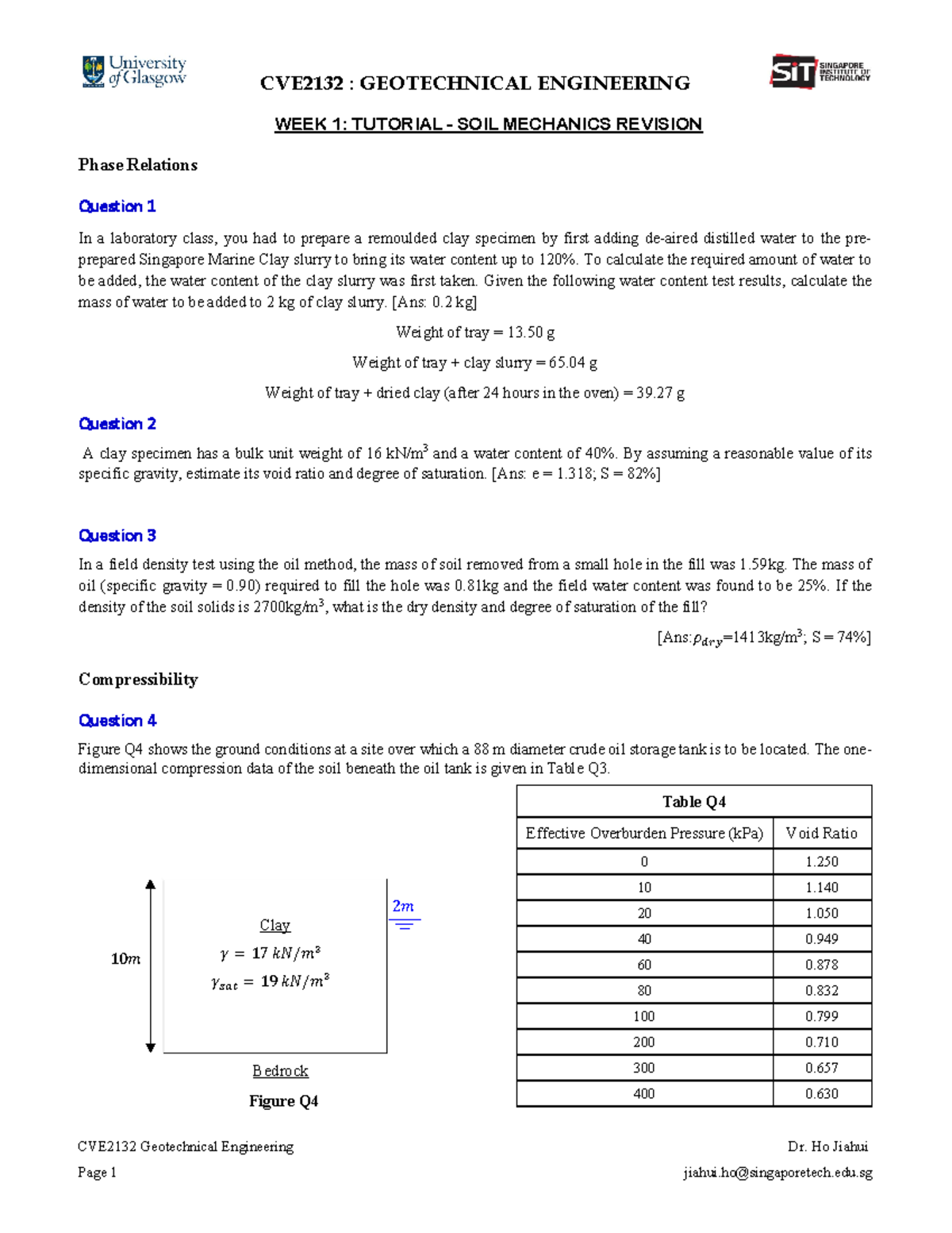 Tutorial Week 01 - Soil Mechanics Revision - CVE2132 : GEOTECHNICAL ENGINEERING CVE2132 ...