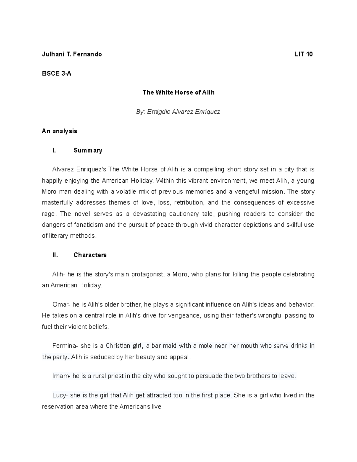 THE STORY OF ALI - Julhani T. Fernando LIT 10 BSCE 3-A The White Horse ...