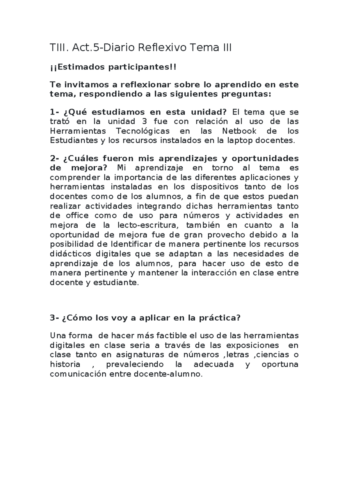 680580016 TIII Act 5 Diario Reflexivo Tema III - TIII. Act-Diario Reflexivo Tema III ¡¡Estimados ...