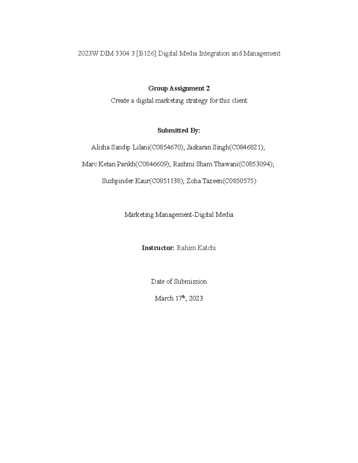 Assignment 2 Refrence - pop quiz answers related to digital marketing - 2023W DIM 3304 3 [B126 ...