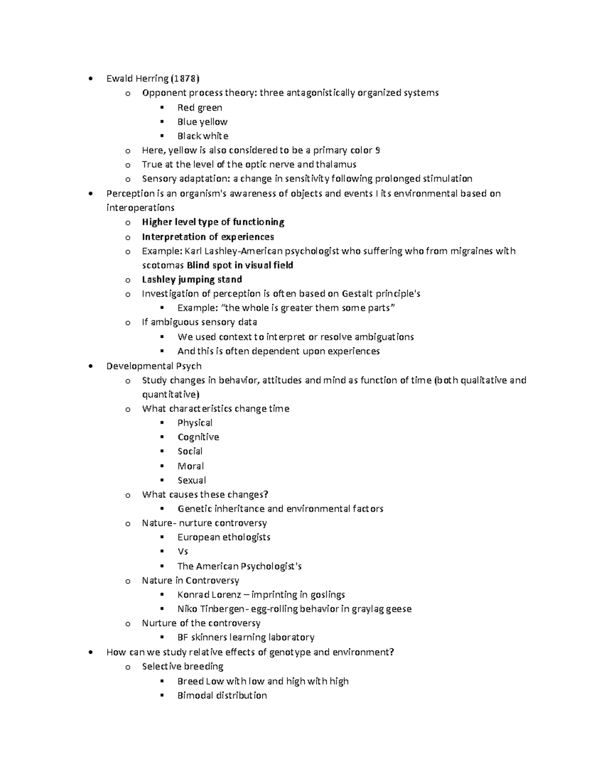 Psychology 113 Notes - Ewald Herring (1878) o Opponent process theory ...