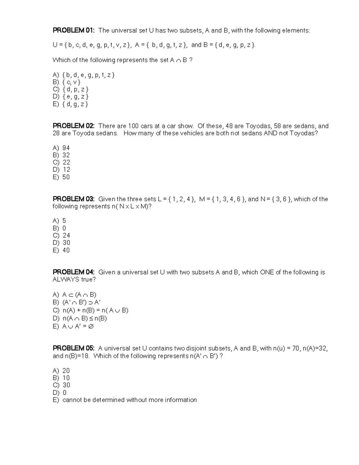 M118 Practice Exam 1 D - PROBLEM 01 : The universal set U has two ...