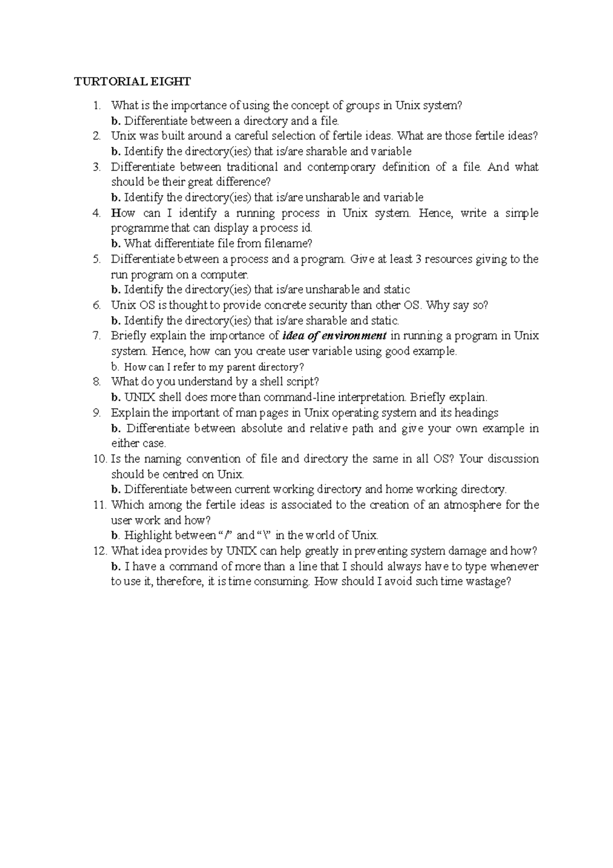 Tut8 ques only - Lecture note - TURTORIAL EIGHT What is the importance ...