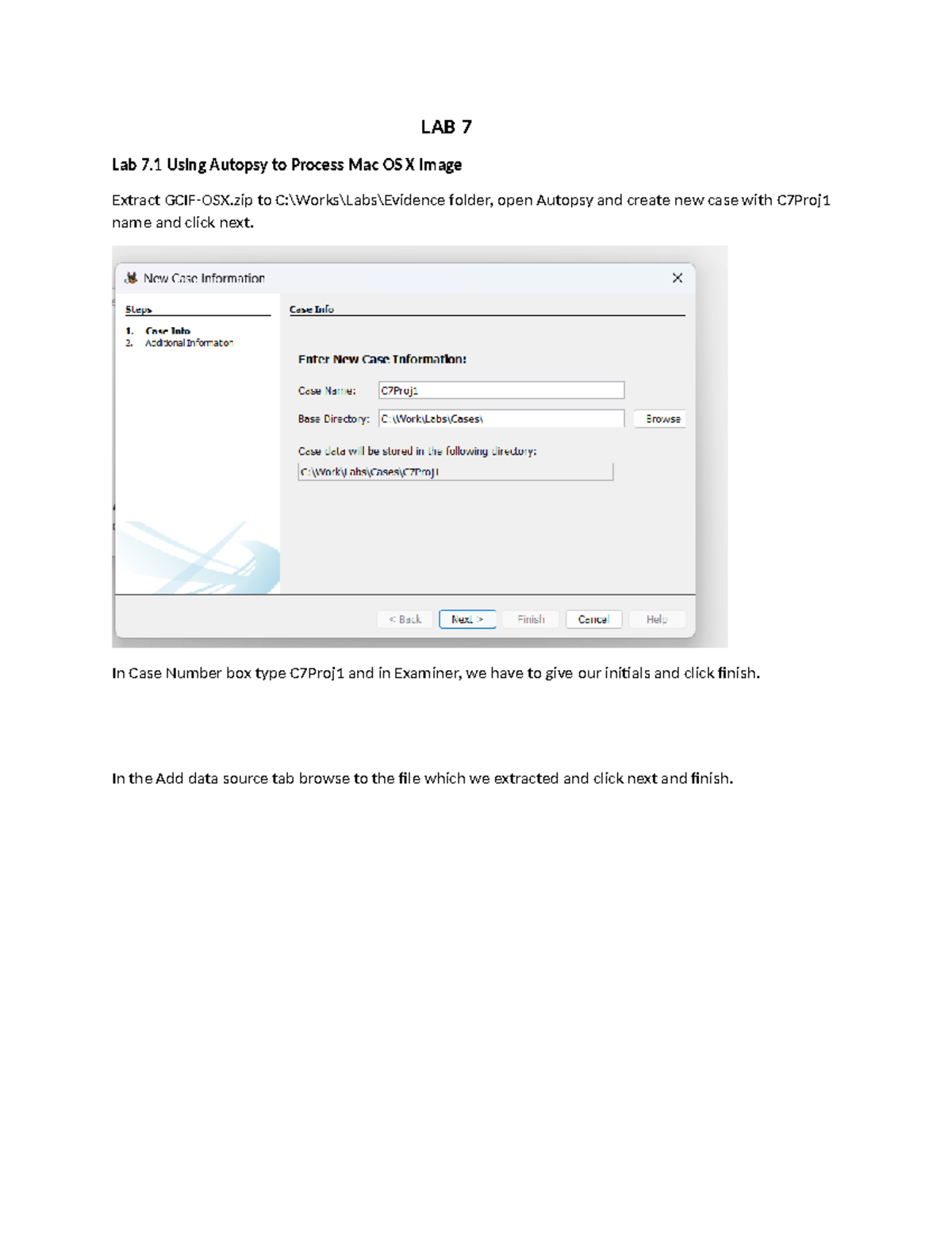 R lab7 - Lab work - LAB 7 Lab 7 Using Autopsy to Process Mac OS X Image Extract GCIF-OSX to ...