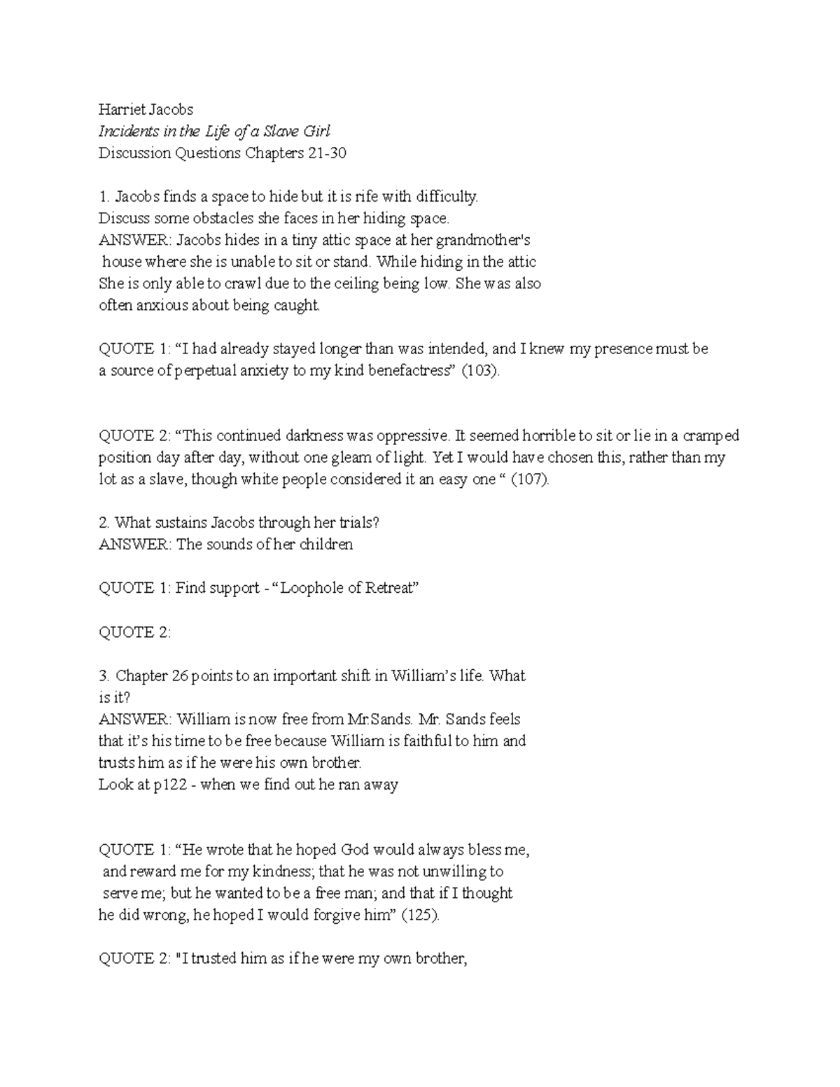 Incidents Ch. 21-30 DQs - Harriet Jacobs Incidents in the Life of a ...