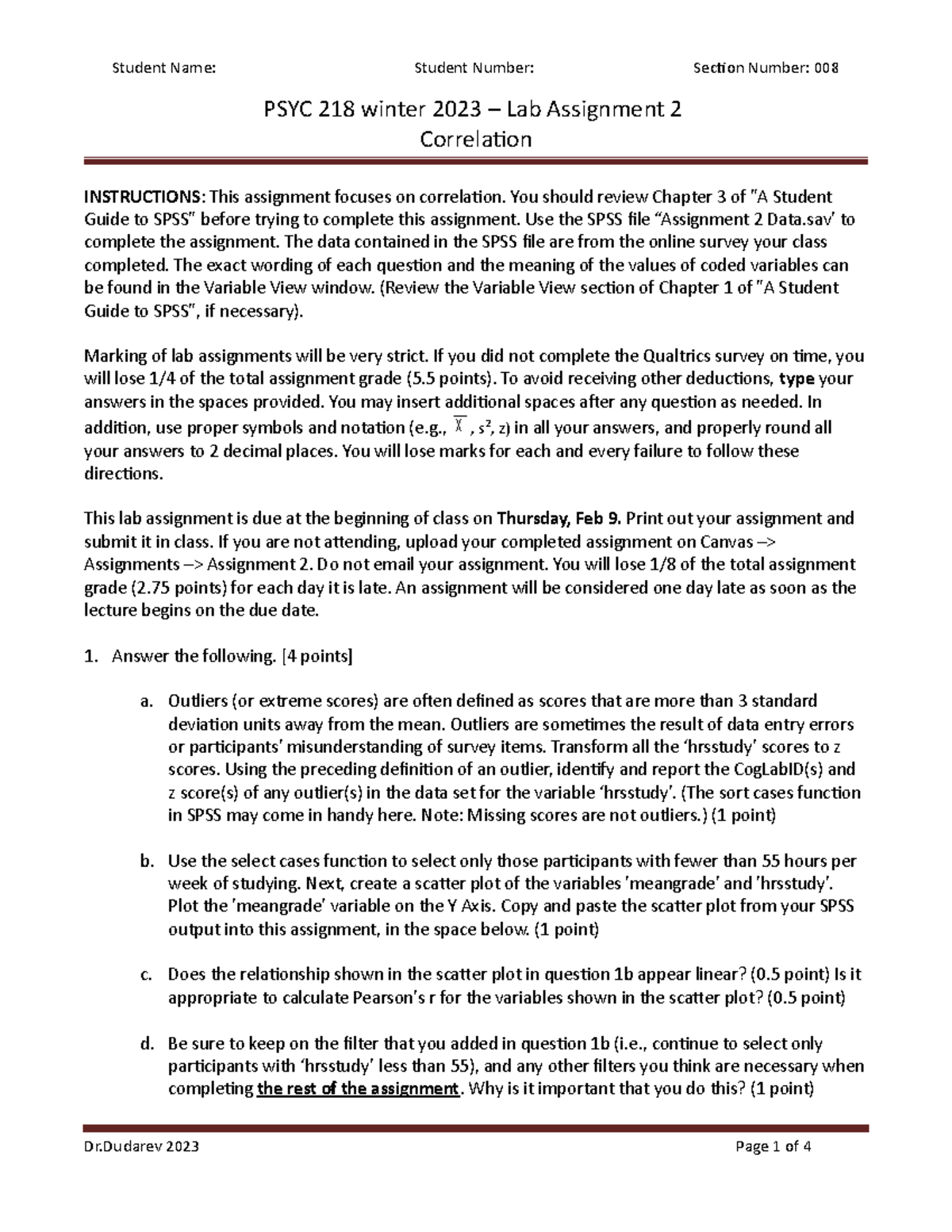 PSYC 218 008 - Assignment 2 - Student Name: Student Number: Section Number: 008 PSYC 218 winter ...