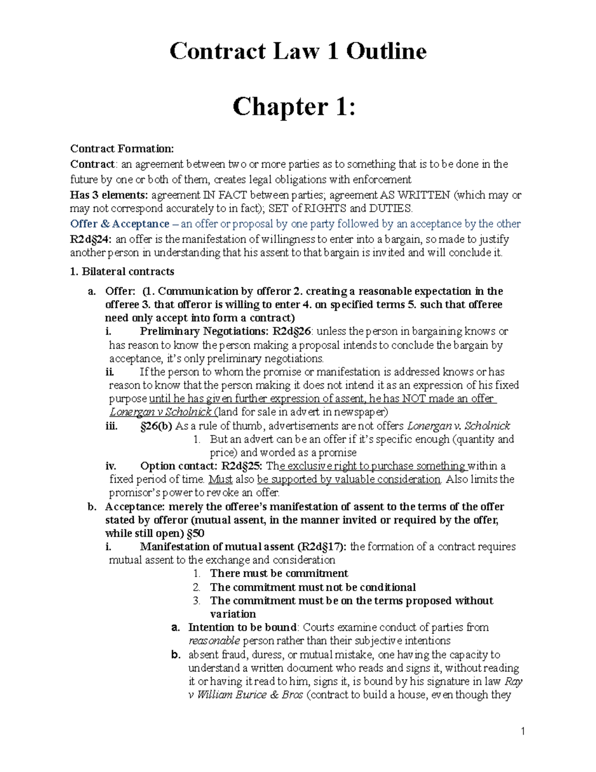 Contract Law - Outline - Professor Delaney - Contract Law 1 Outline Chapter 1: Contract ...