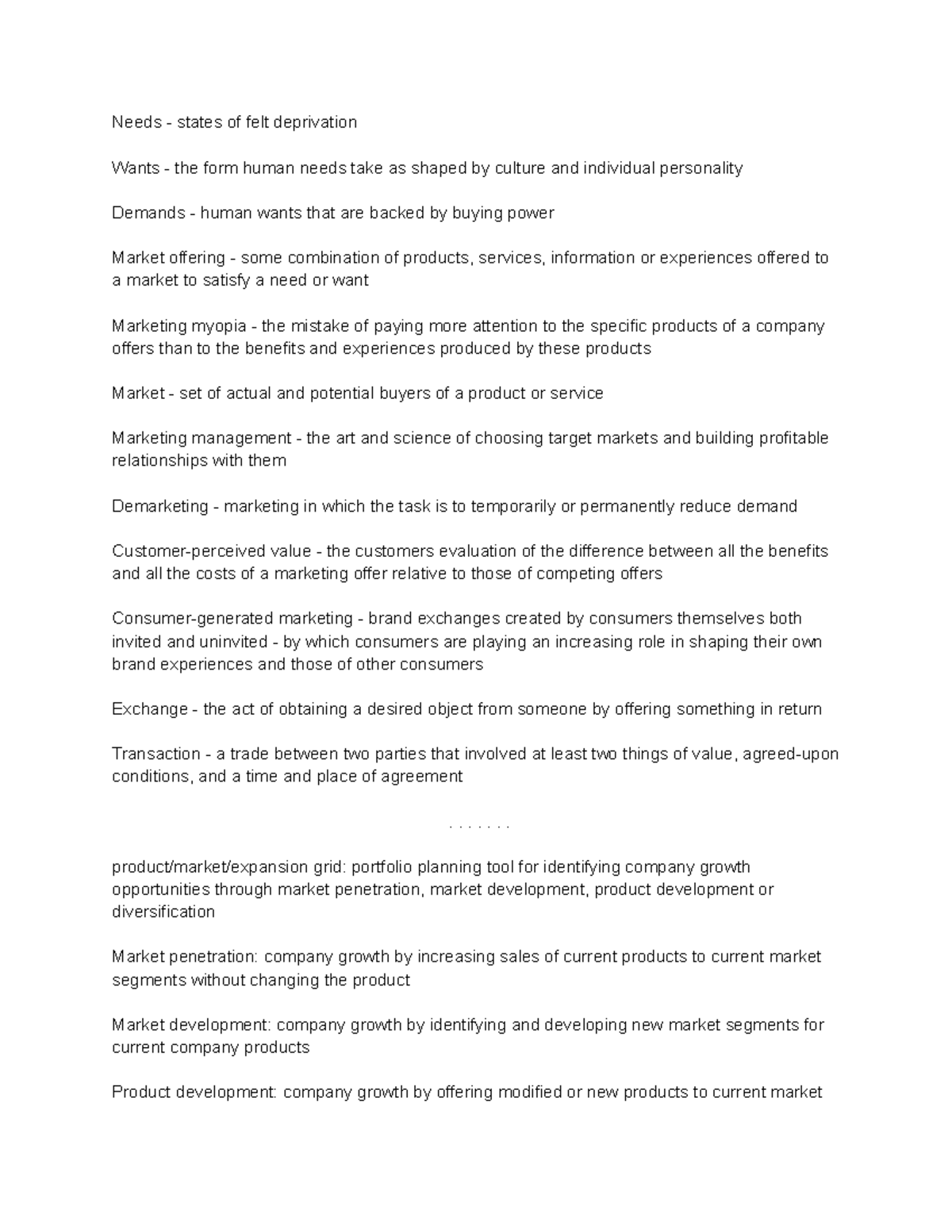 Glossary - Needs - states of felt deprivation Wants - the form human ...