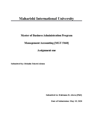 FMA Assignment 01 - Financial and Managerial Accounting Assignment 01 Course Instructor: Kirubel ...